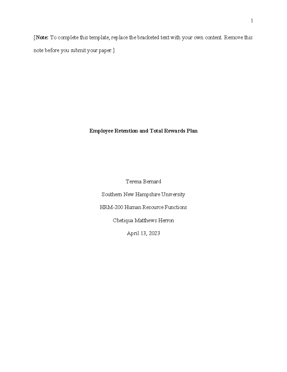 HRM 200 Project Two Template - 1 [Note: To complete this template ...