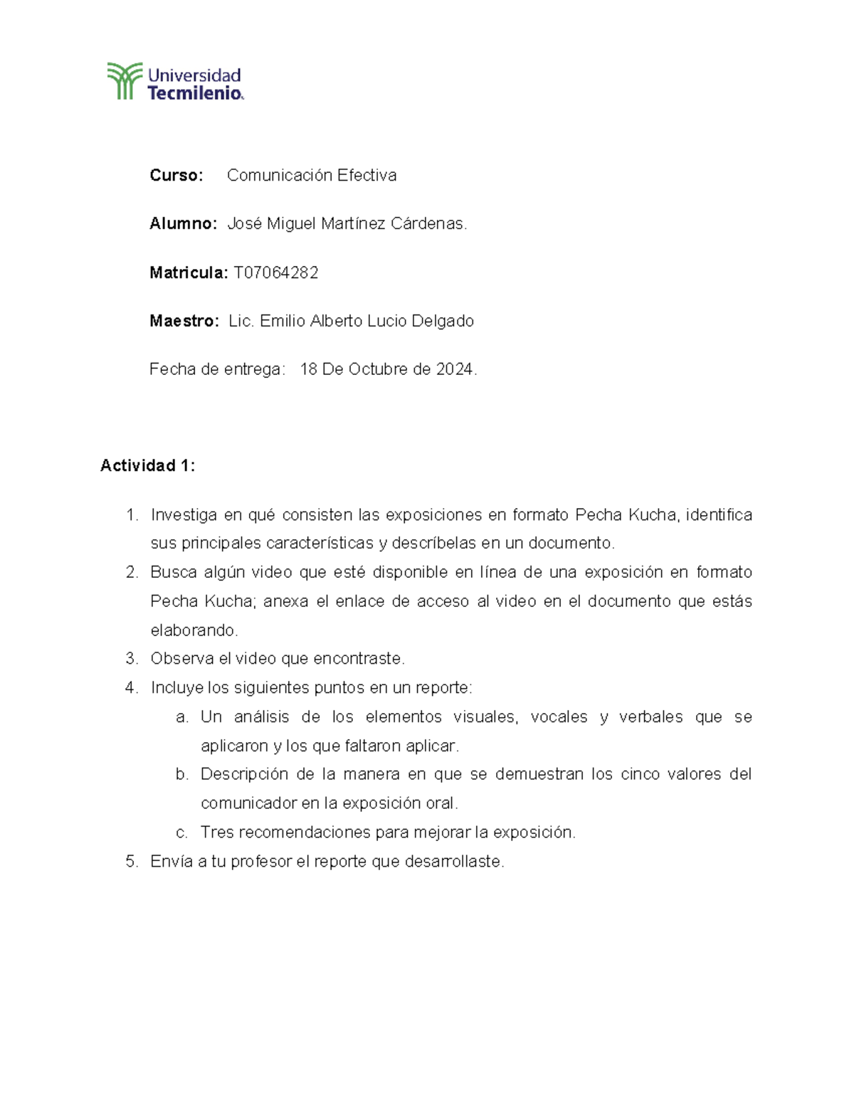 Evidencia 1 Exposiciones en formato Pecha Kucha Jose Miguel Martinez ...