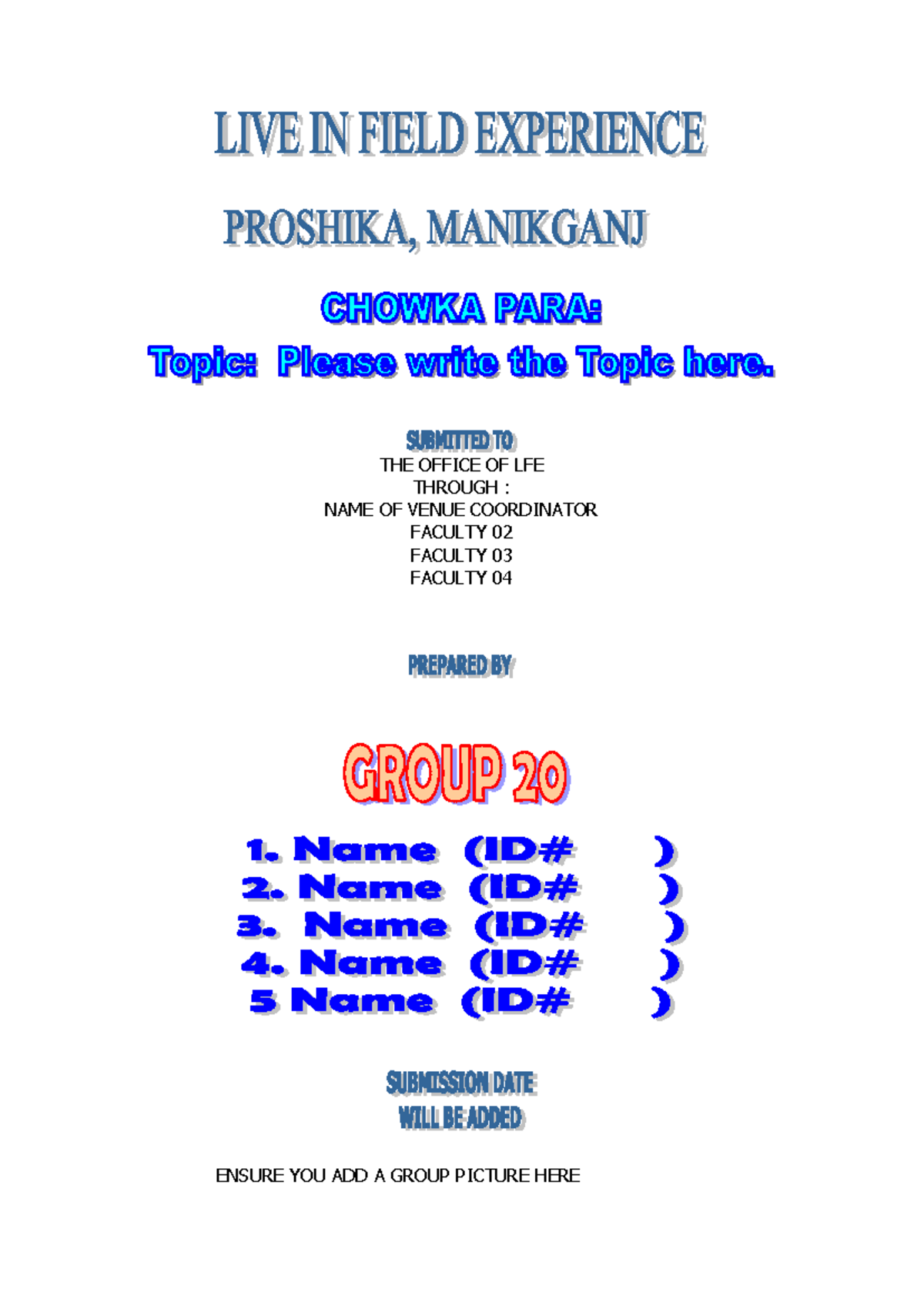 LFE Sample Report - Summary Live-In-Field Experience - THE OFFICE OF ...