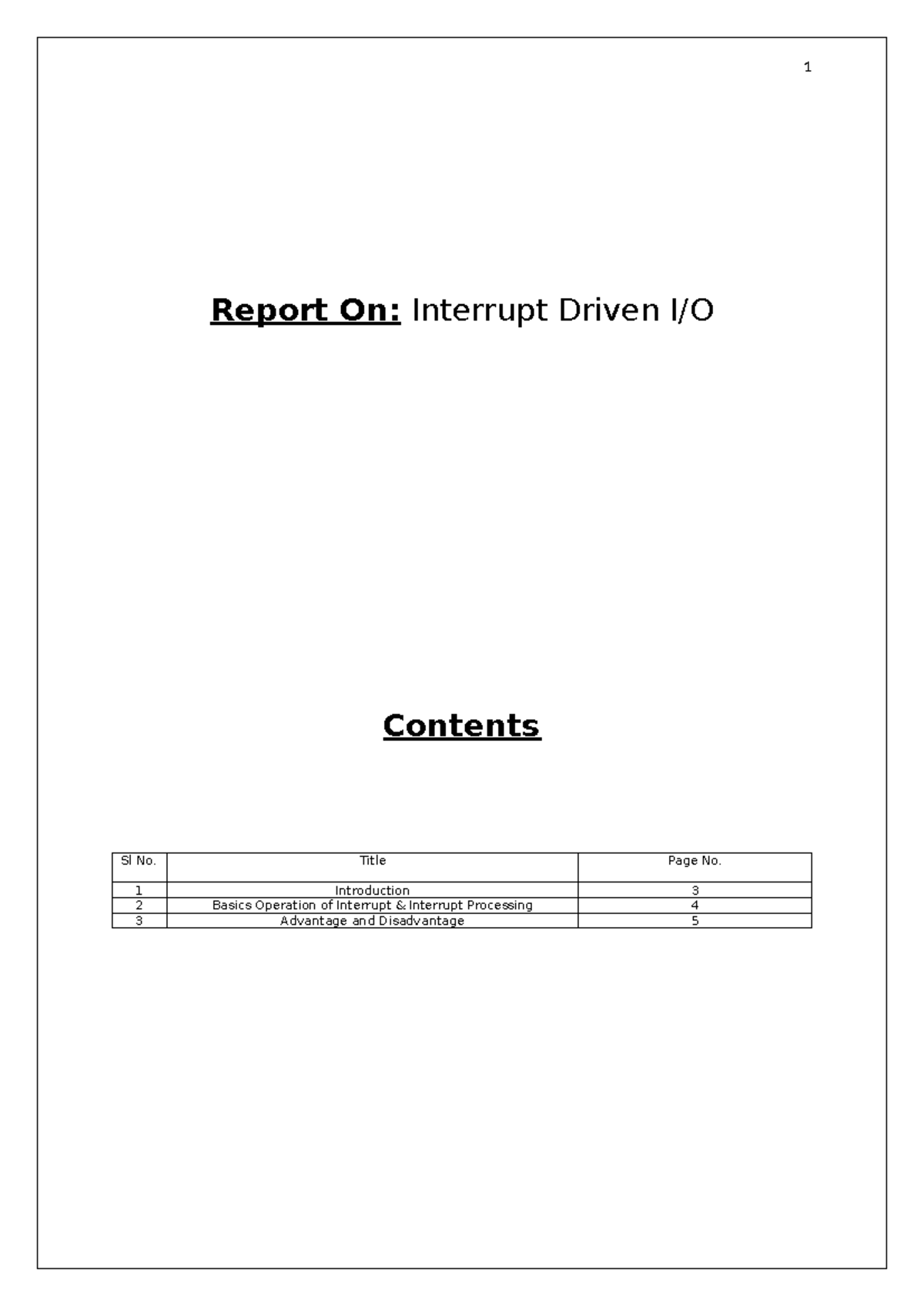 Report - Title Page No. 1 Introduction 3 2 Basics Operation of Interrupt & Interrupt Processing ...