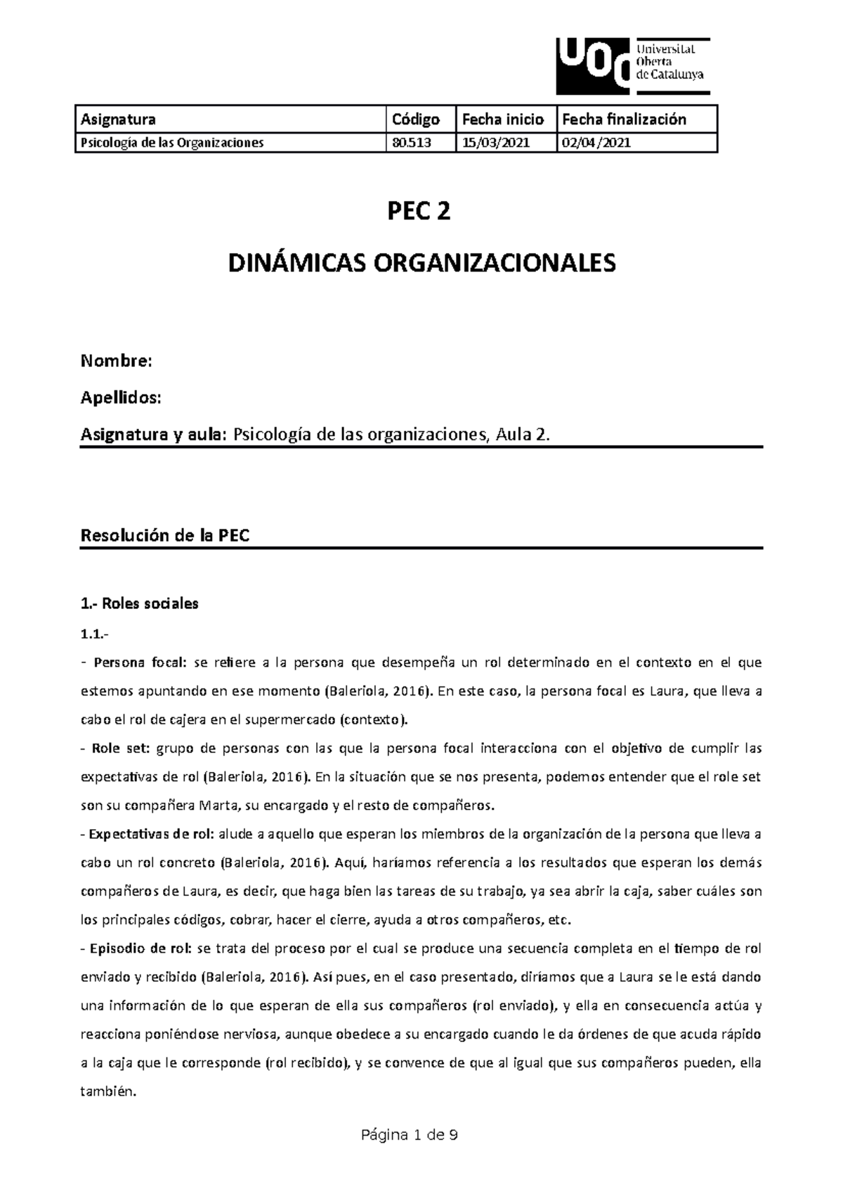 80513 Plantilla Respuesta PEC - Psicología de las Organizaciones 80 15/03/2021 02/04/ PEC 2 ...