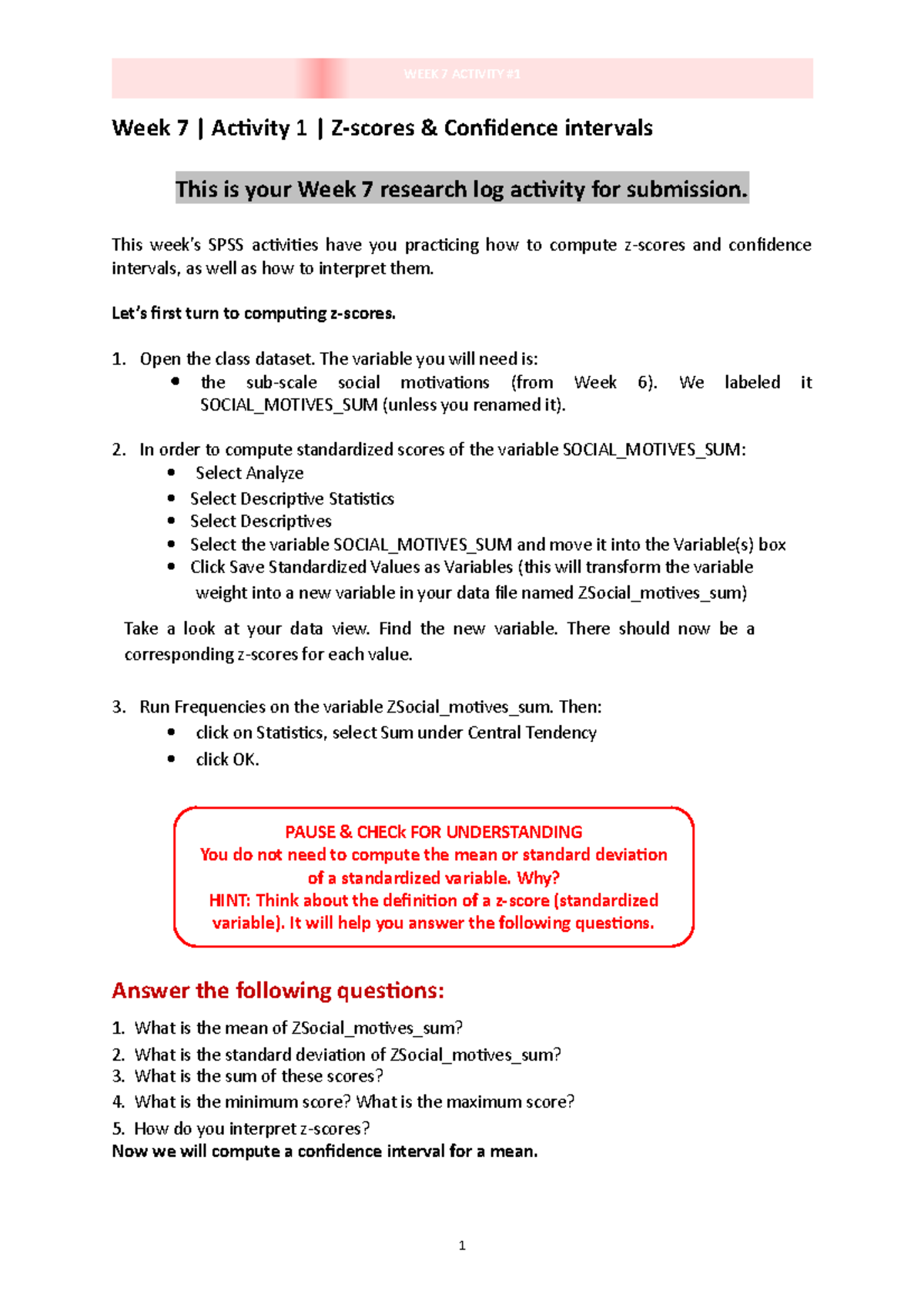Week 7 Activity 1 - Week 7 | Activity 1 | Z-scores & Confidence ...