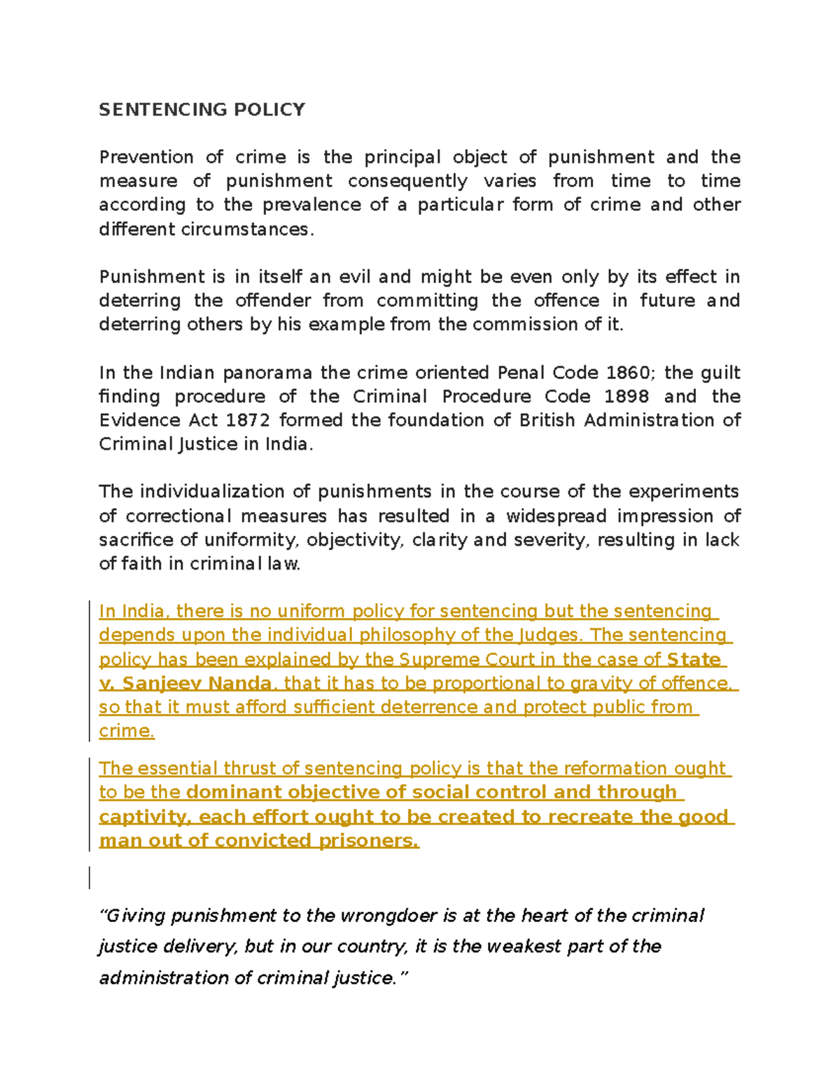 Sentencing Policy - SENTENCING POLICY Prevention of crime is the ...