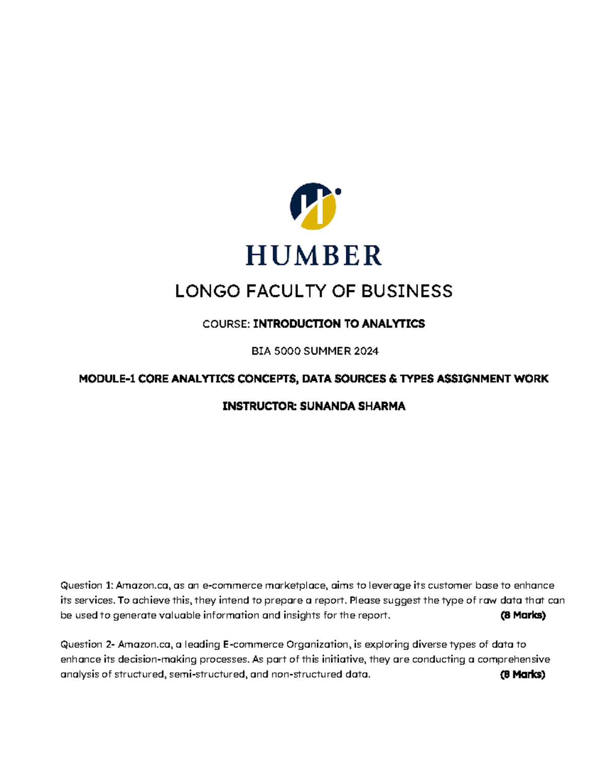 Assignment- Module-1 CORE Analytics Concepts, DATA Sources & Types - LONGO FACULTY OF BUSINESS ...