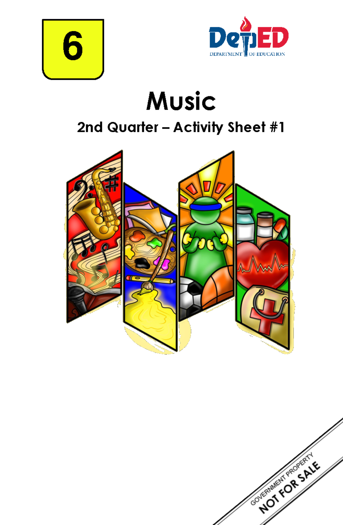 Q2 Music 6 Module 1 Wk 1 - 6 Music 2nd Quarter – Activity Sheet # 1 ...