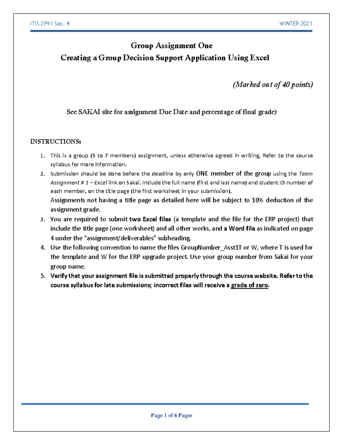 ITIS 2P91 - Assignment 1 - Group Assignment One Creating a Group Decision Support Application ...