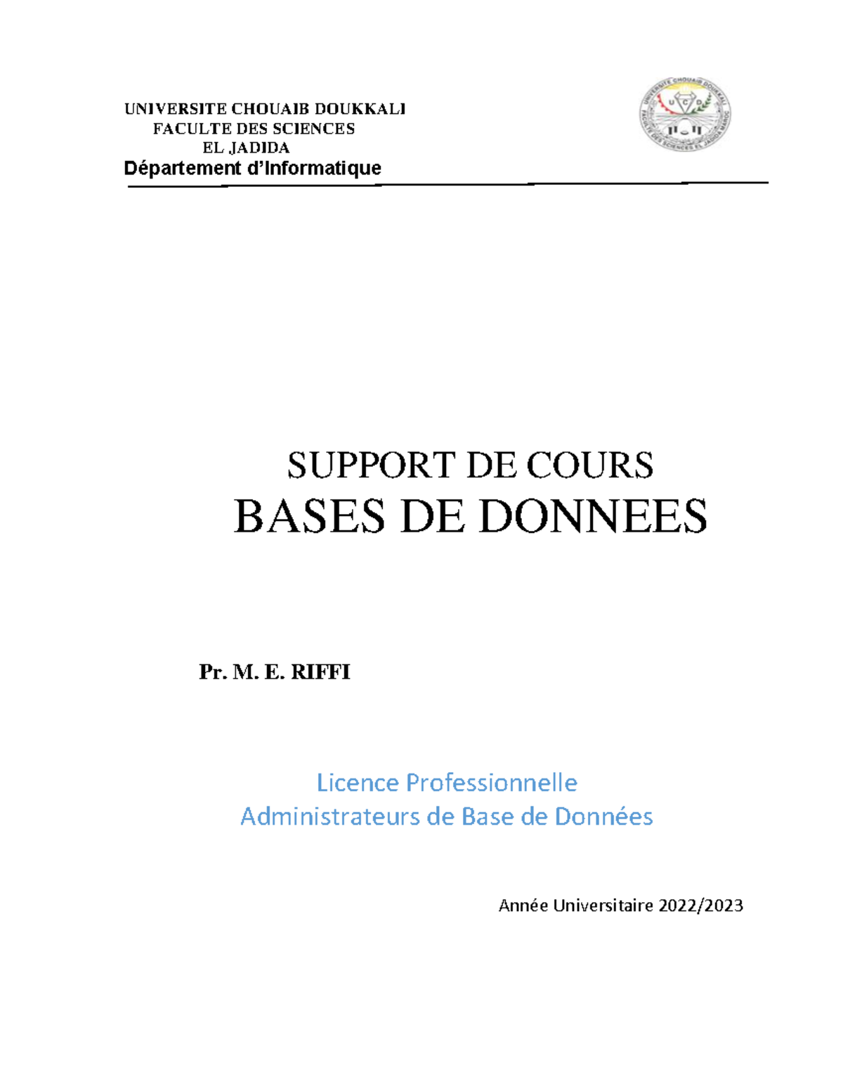 Cours Base de données - UNIVERSITE CHOUAIB DOUKKALI FACULTE DES ...