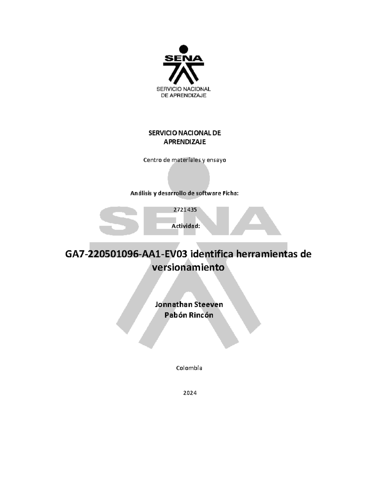 GA7-220501096-AA1-EV03 identifica herramientas de versionamiento - SERVICIO NACIONAL DE ...