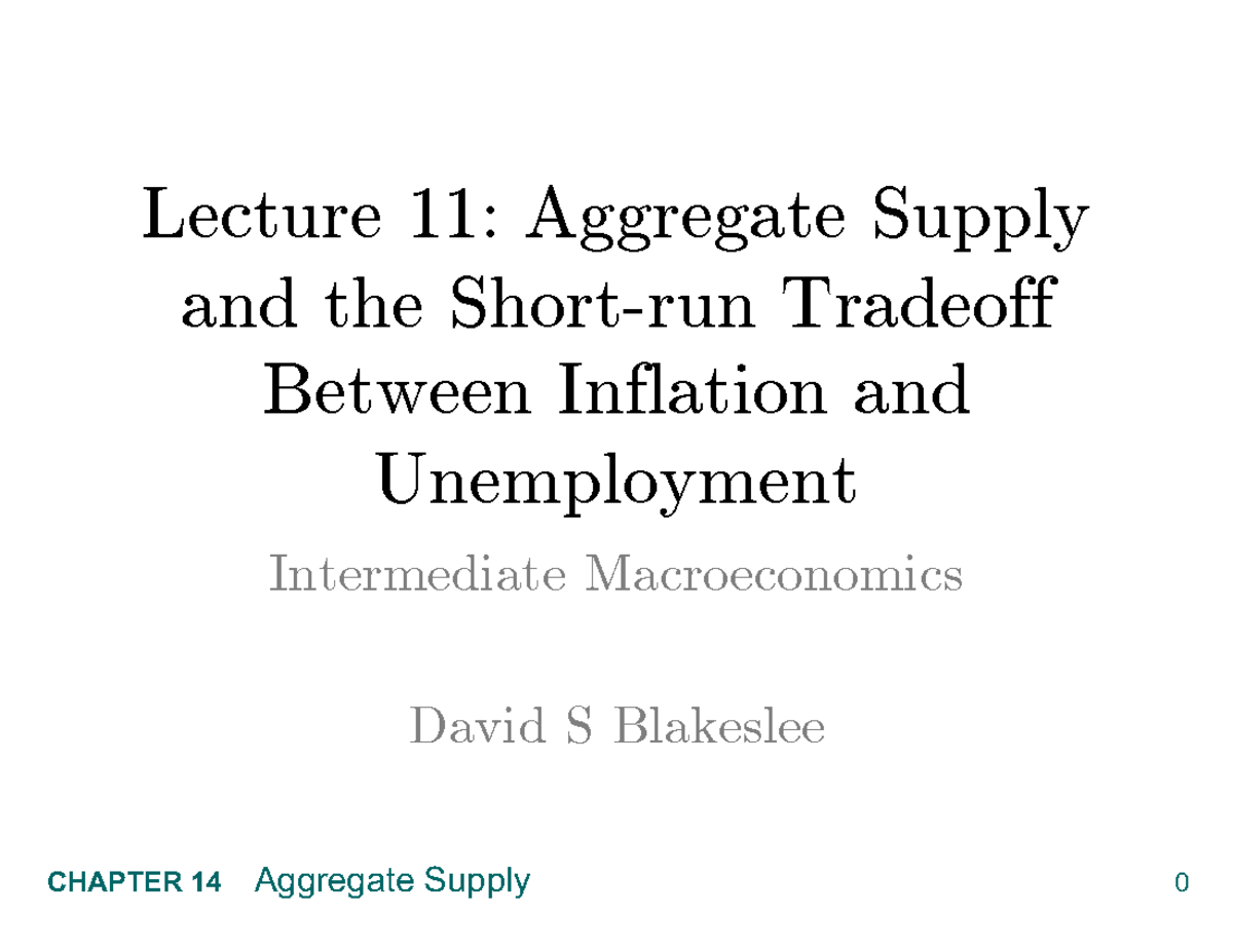 L11 inter macro ch14 inflation unemployment - Lecture 11: Aggregate ...