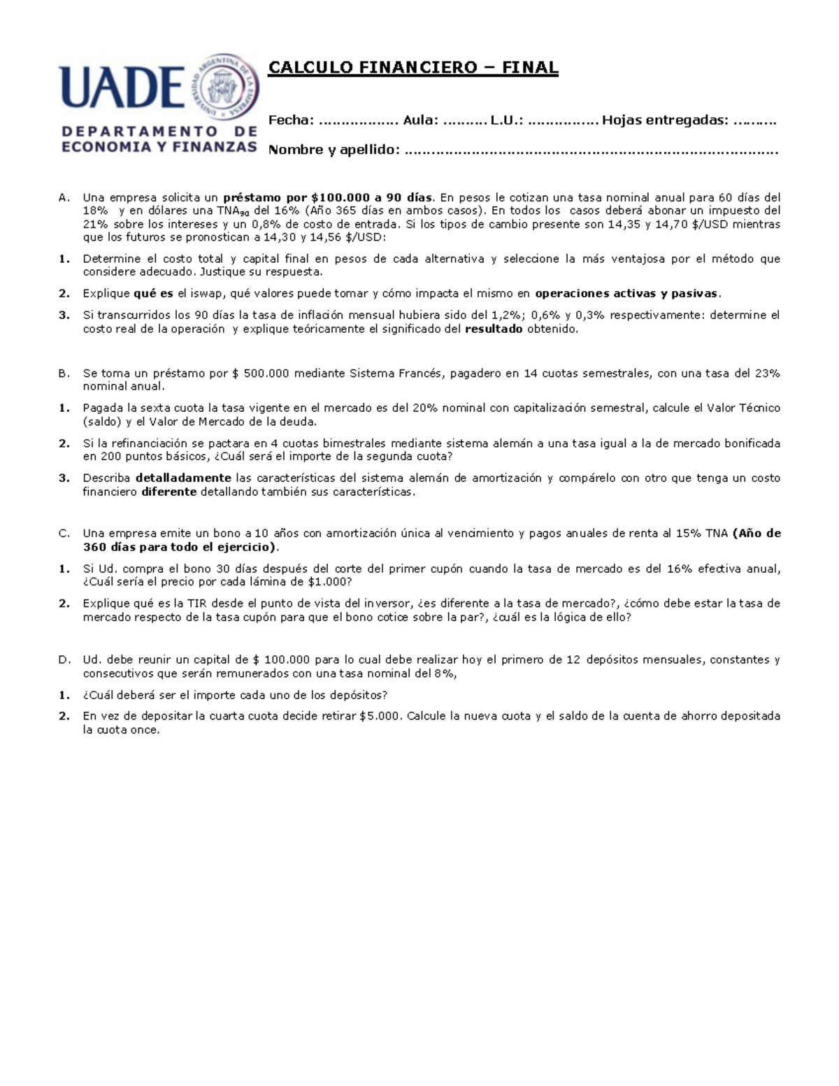 Final 2 6 Abril 2020, preguntas - Warning: TT: undefined function: 32 Fecha ...