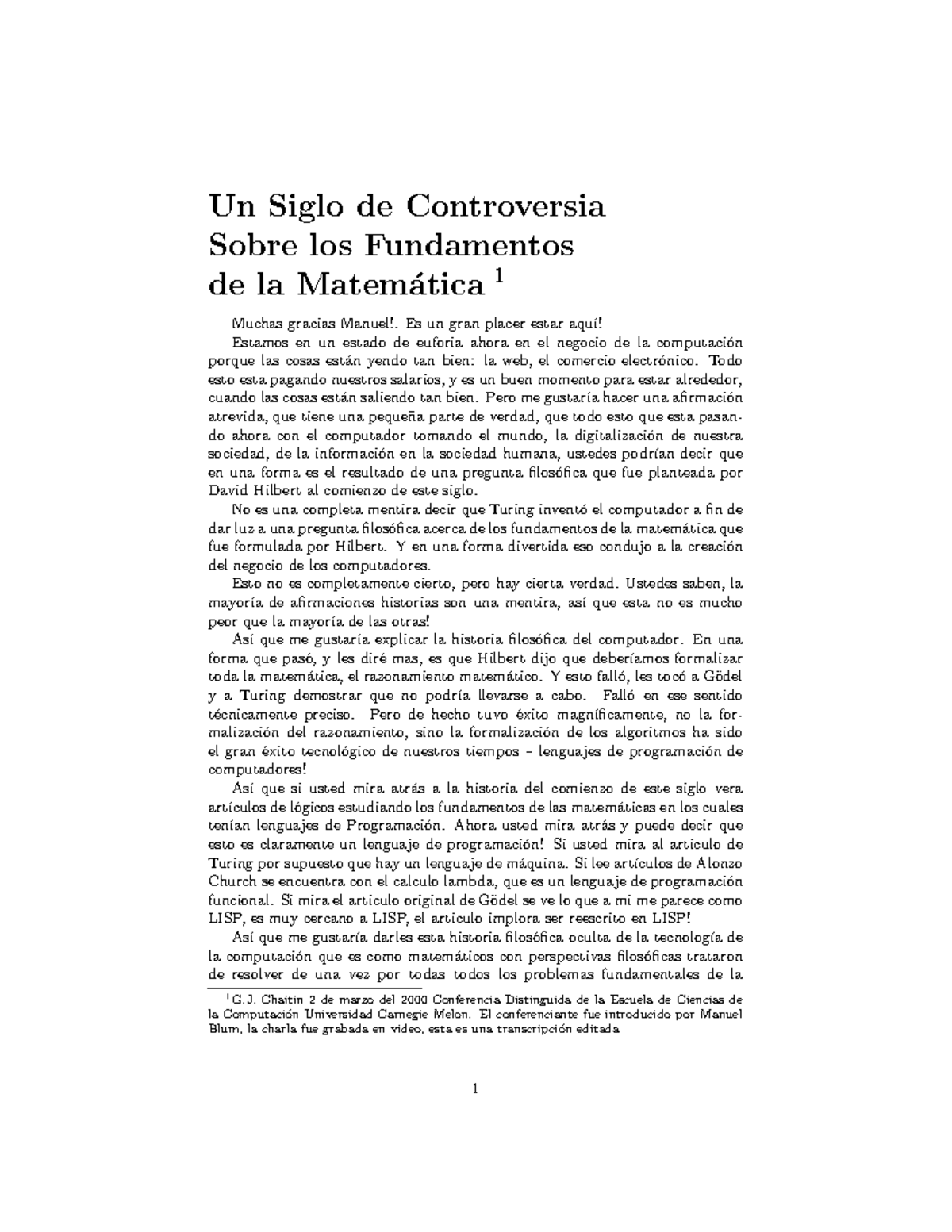 Chaitin, Gregory - Un Siglo De Controversias Sobre Los Fundamentos De ...