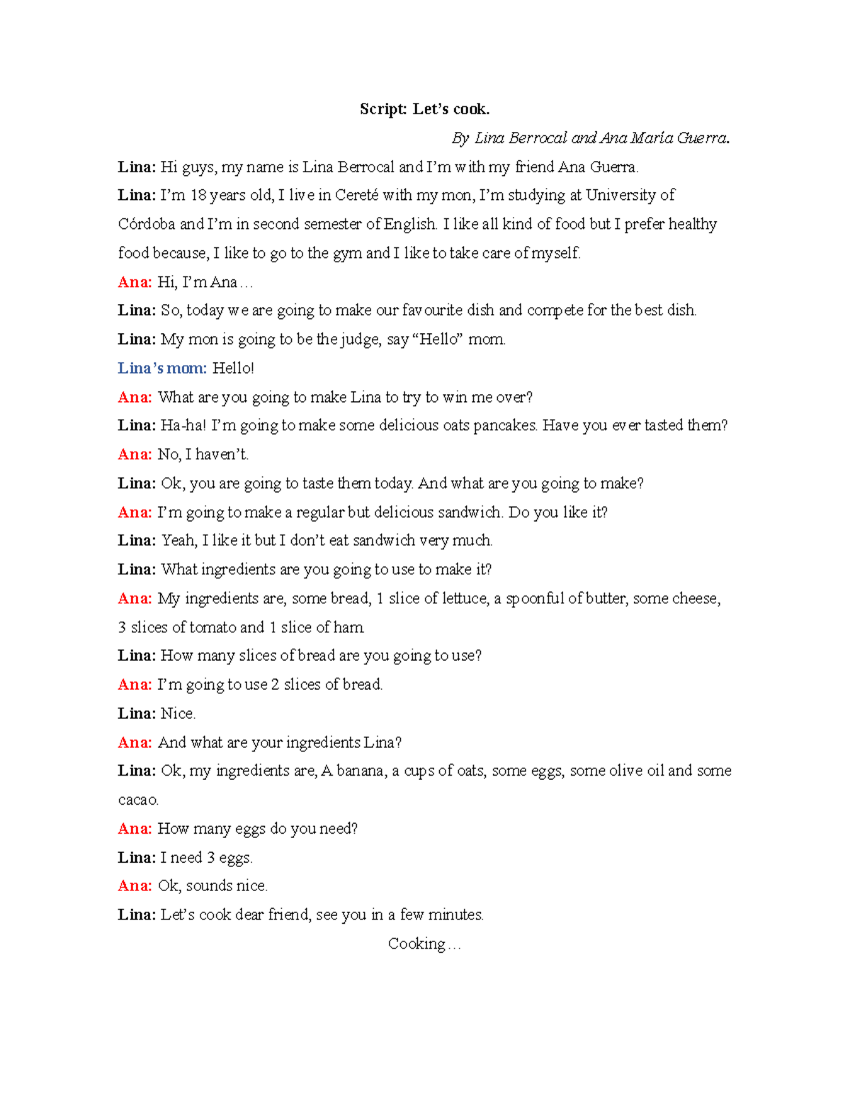 Script LET'S COOK - nada - Script: Let’s cook. By Lina Berrocal and Ana ...