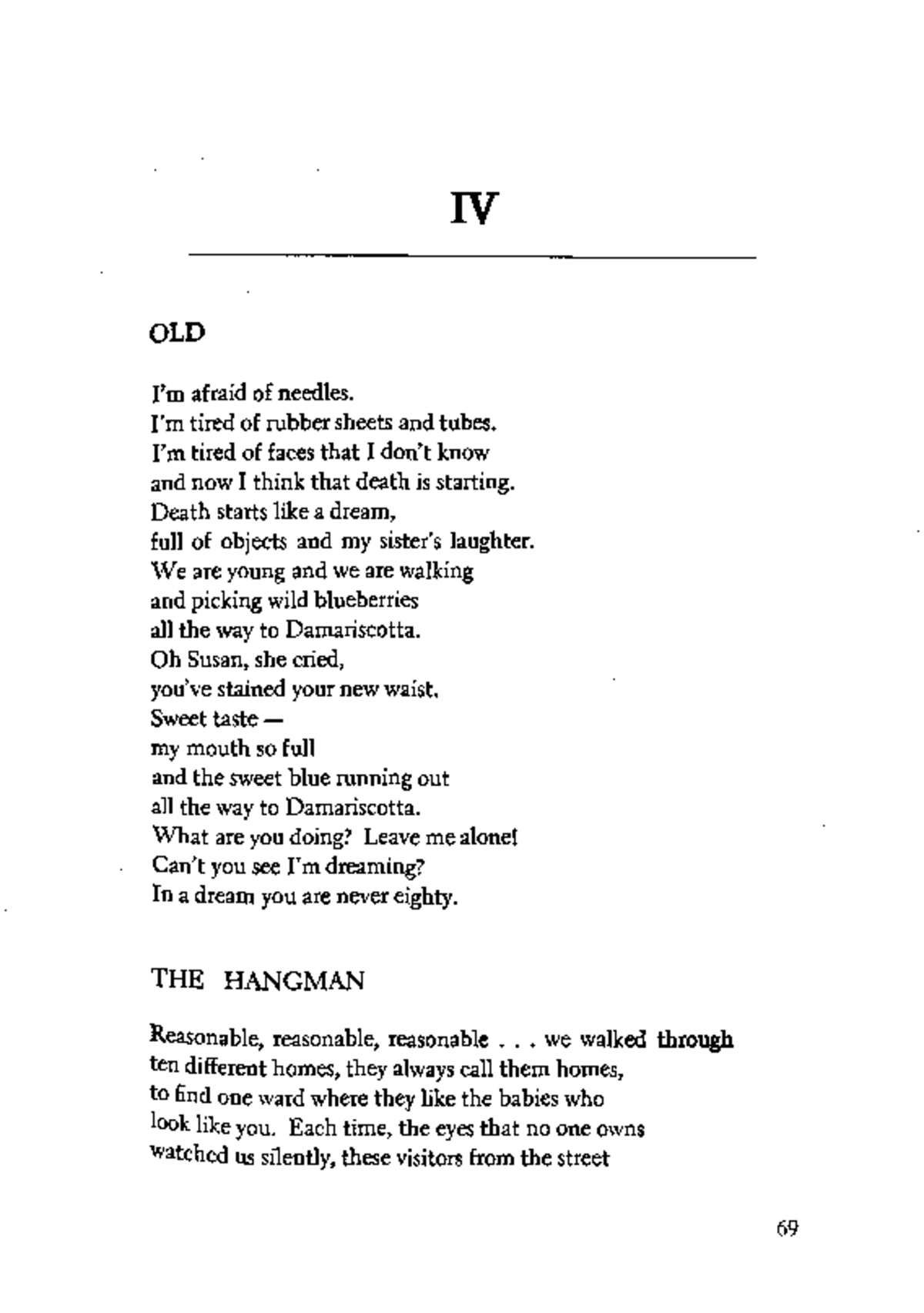 Anne Sexton - The Complete Poems 97 - IV OLD I'm afraid of needles. I'm ...