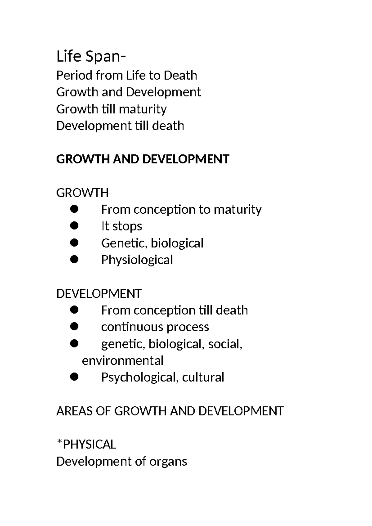 Life Span - LECTURE NOTES - Life Span- Period from Life to Death Growth ...