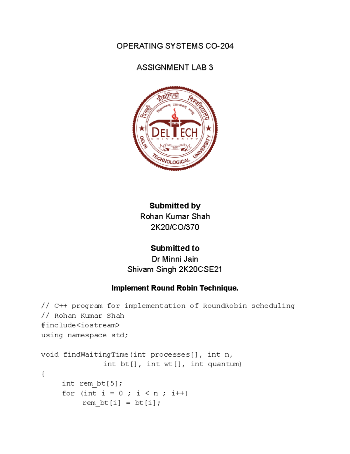 Operating Systems Lab Experiment 1 Operating Systems Co Assignment Lab 3 Submitted By Rohan