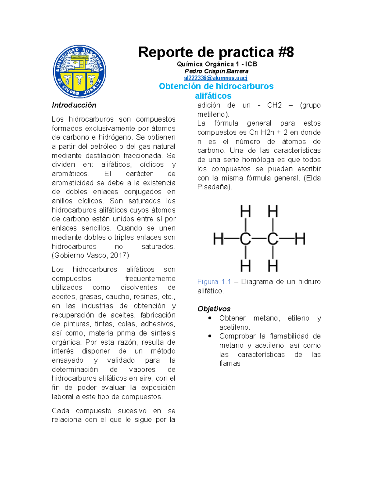 Reporte de practica #8 - Reporte de practica Química Orgánica 1 - ICB ...