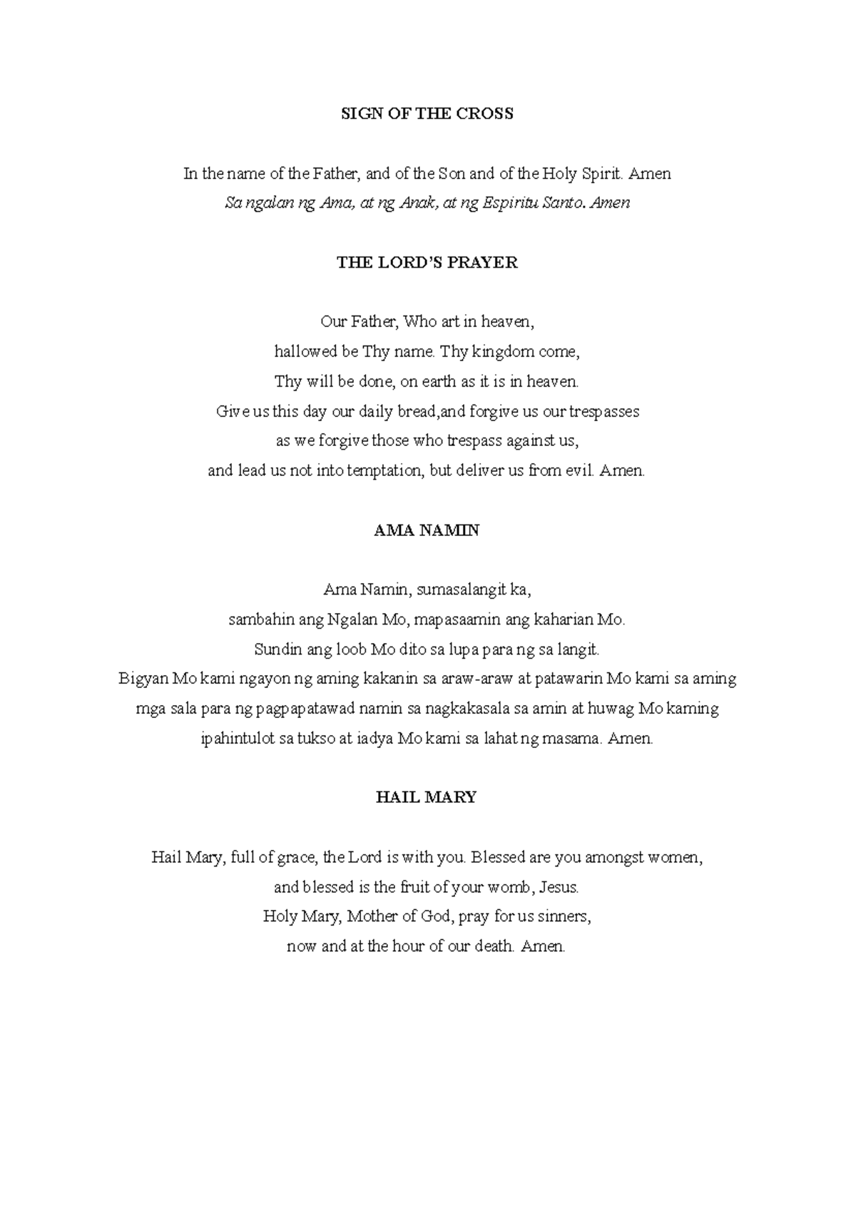 Basic Prayers - SIGN OF THE CROSS In the name of the Father, and of the ...