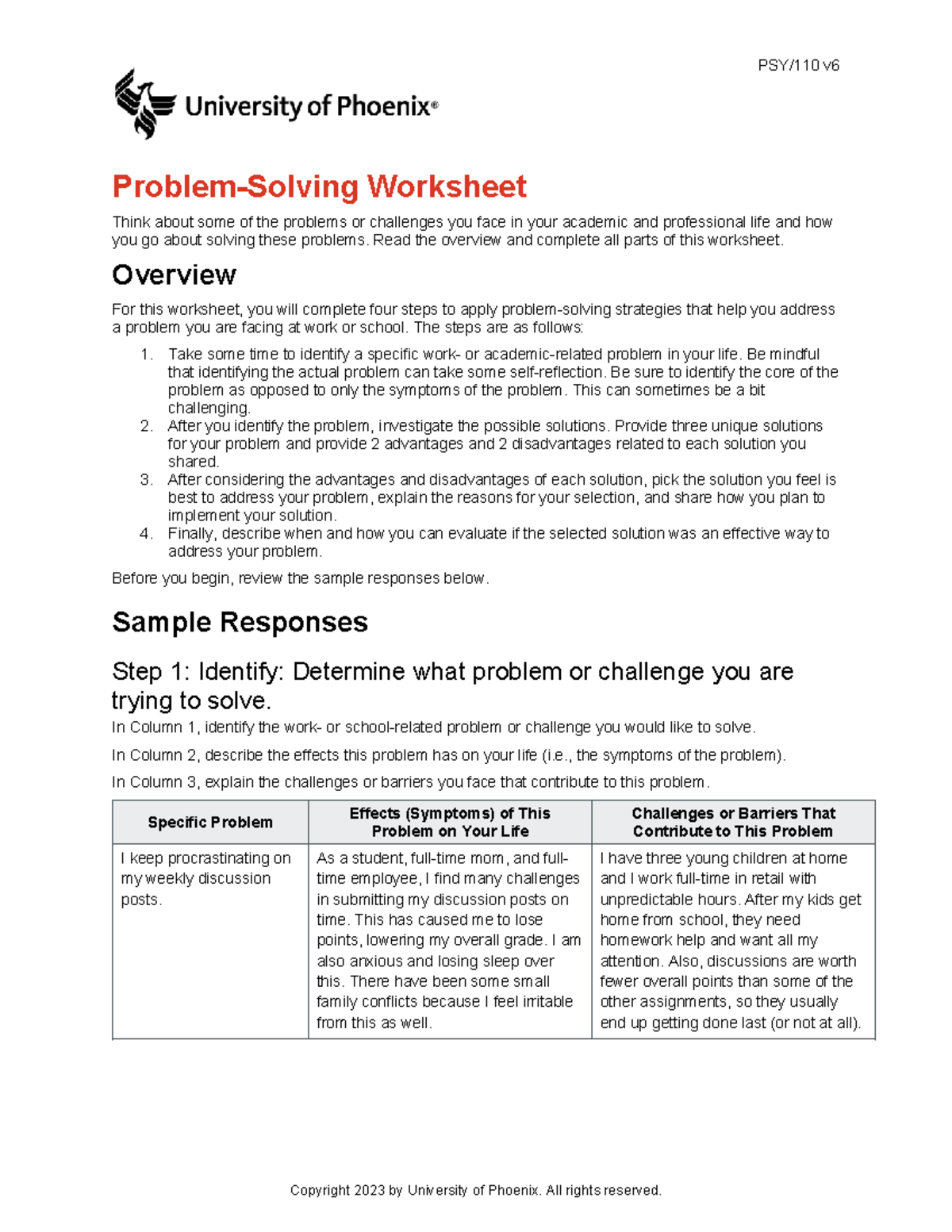 Psy110 v6 wk4 problem solving worksheet - PSY/110 v Problem-Solving Worksheet Think about some ...