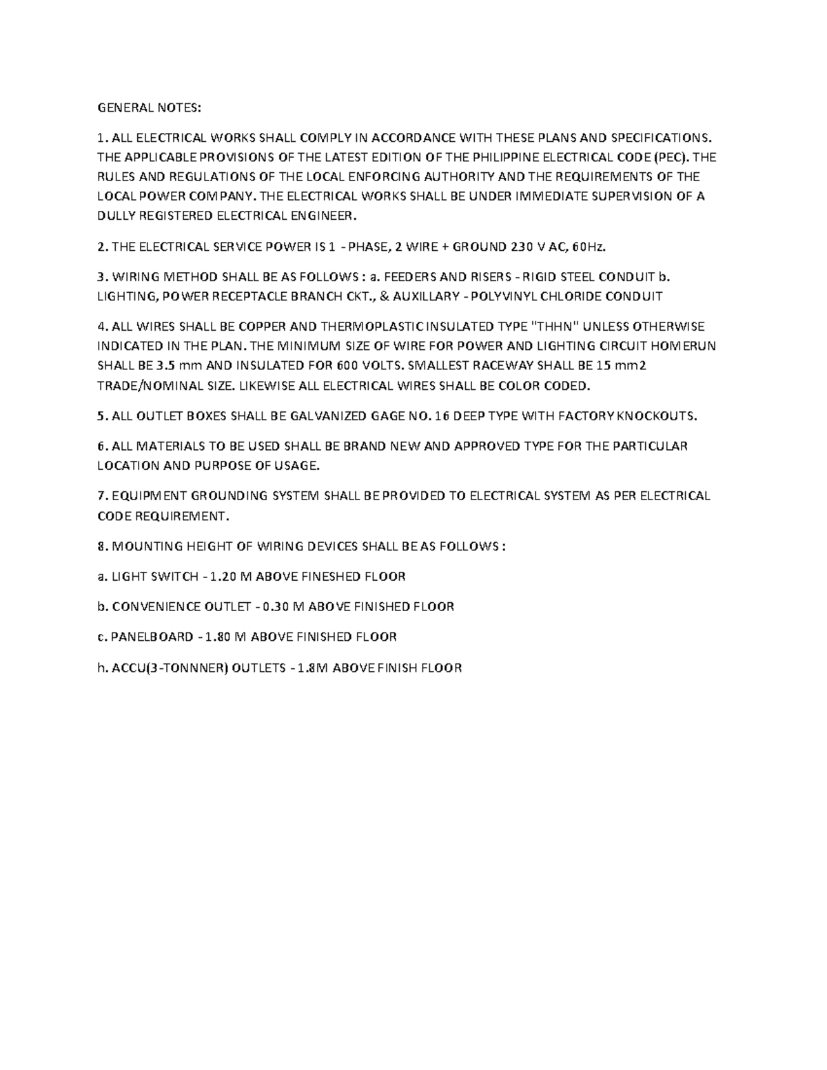 General Notes - basis only - GENERAL NOTES: 1. ALL ELECTRICAL WORKS ...