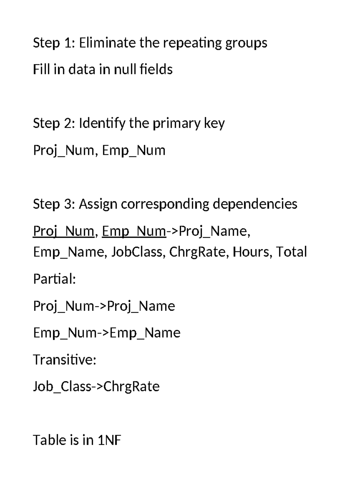 Normalisation Example Step 1 Eliminate The Repeating Groups Fill In Data In Null Fields Step