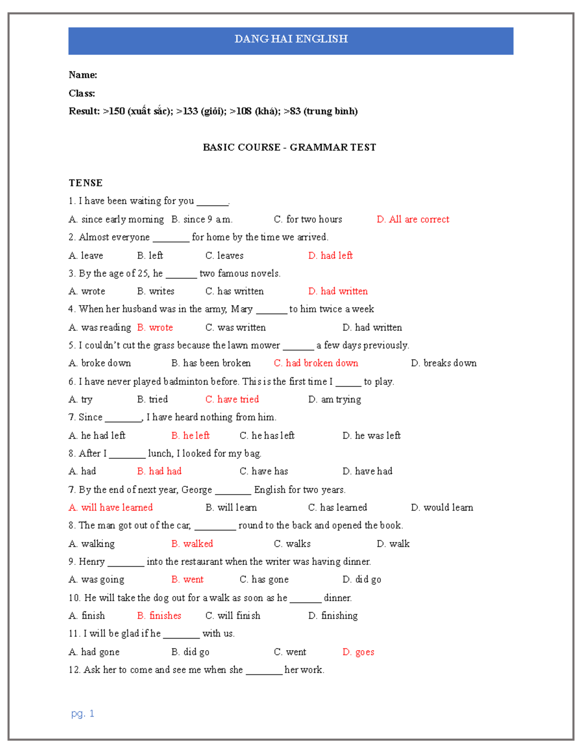 Grammar test Đáp án - Eng 216 - Name: Class: Result: >150 (xuất sắc ...