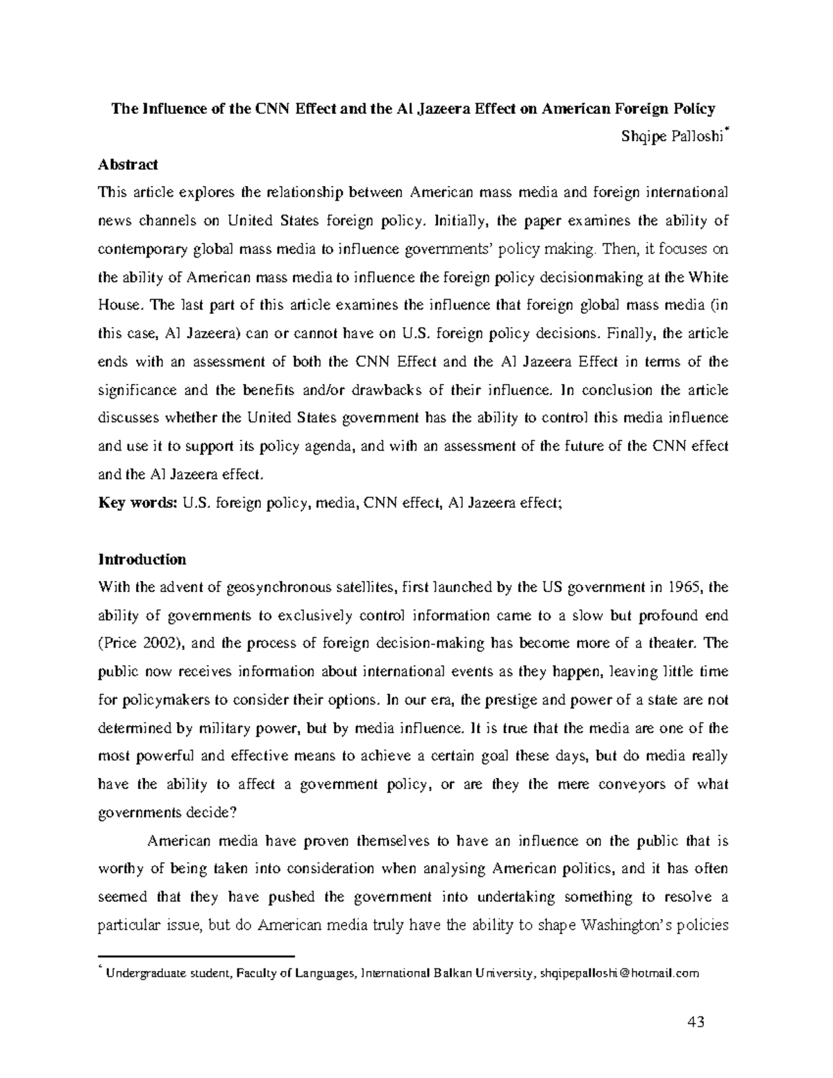 The Influence of the CNN Effect and the Al Jazeera Effect on American ...