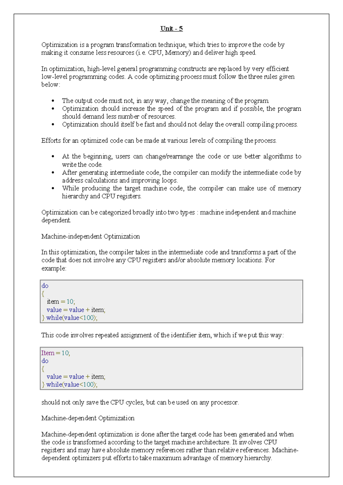 Unit5 - 5th unit - Unit - 5 Optimization is a program transformation technique, which tries to ...