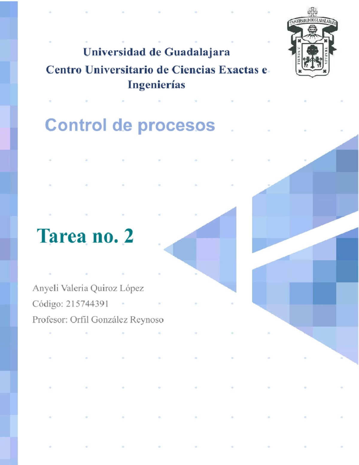 Tarea 2 Control - Control de Procesos - Problema 1. Problema 2. - Studocu