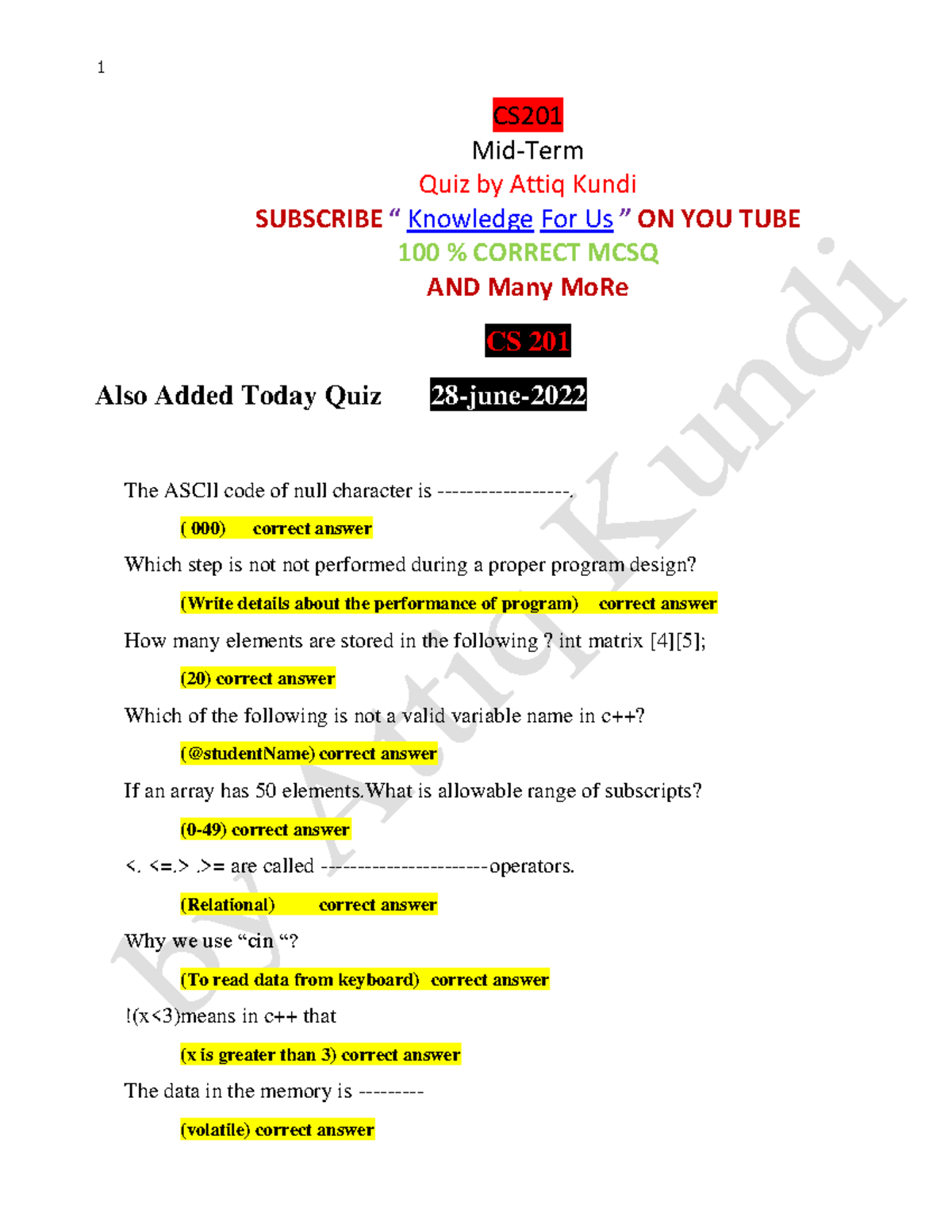 CS201 MID-Term by Attiq Kundi-updated on 28-06-2022 - CS Mid-Term Quiz by Attiq Kundi SUBSCRIBE