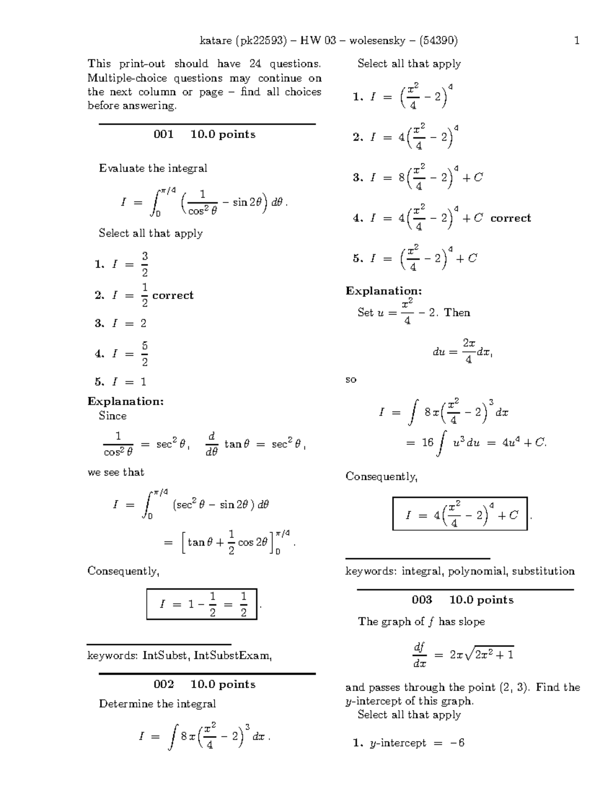 HW 03-solutions - Homework for week 3 - This print-out should have 24 questions. Multiple-choice ...
