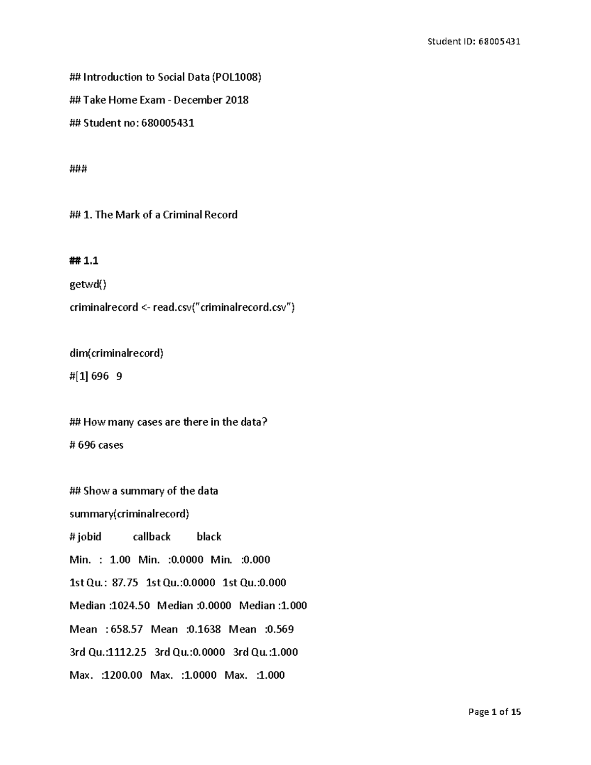Take Home Exam Dec 2018 - Social Data Exam Coding Grade: 88 - POL1008 ...