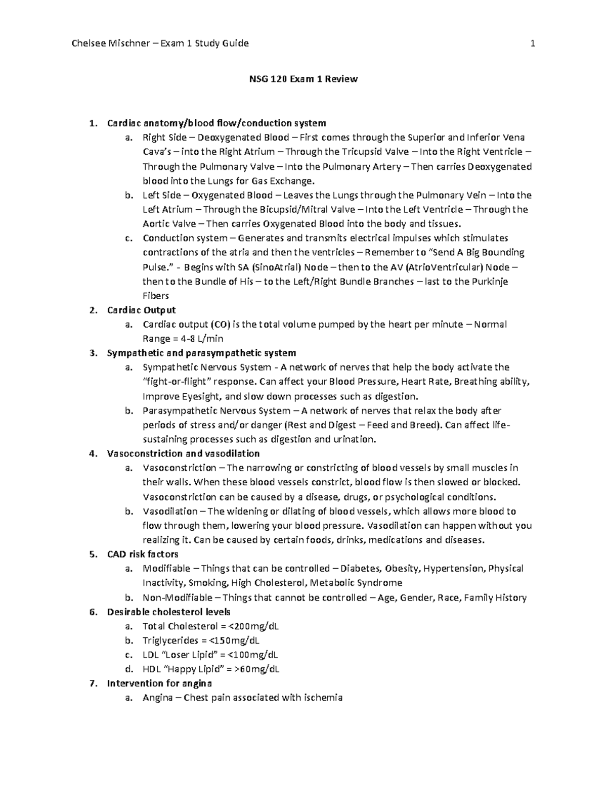 Exam 1 Study Guide - NSG 120 Exam 1 Review Cardiac anatomy/blood flow/conduction system a. Right ...
