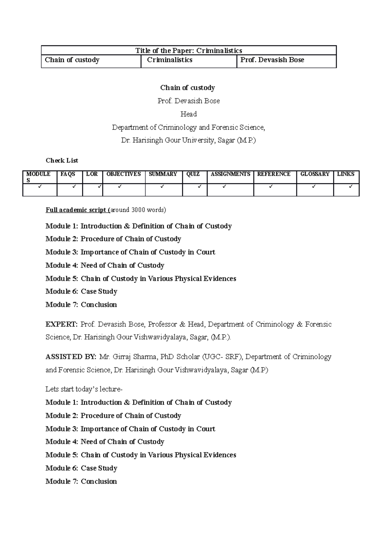 Chain of Custody - Title of the Paper: Criminalistics Chain of custody ...