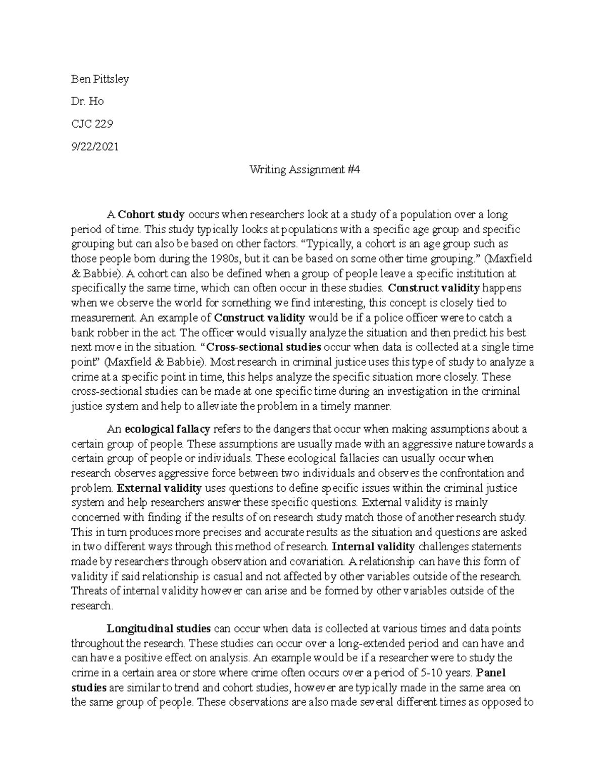 Writing assignment 4 research methods - Ben Pittsley Dr. Ho CJC 229 9 ...