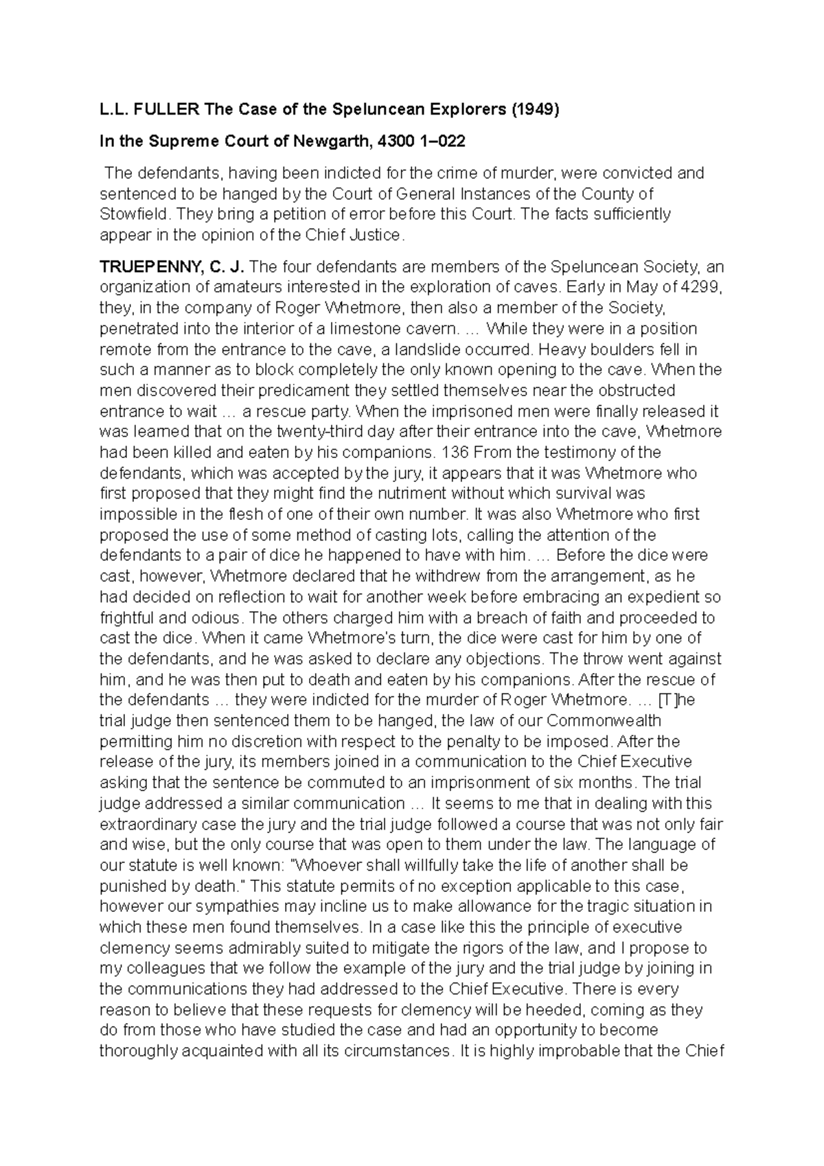 Speluncean Explorers case - L. FULLER The Case of the Speluncean ...