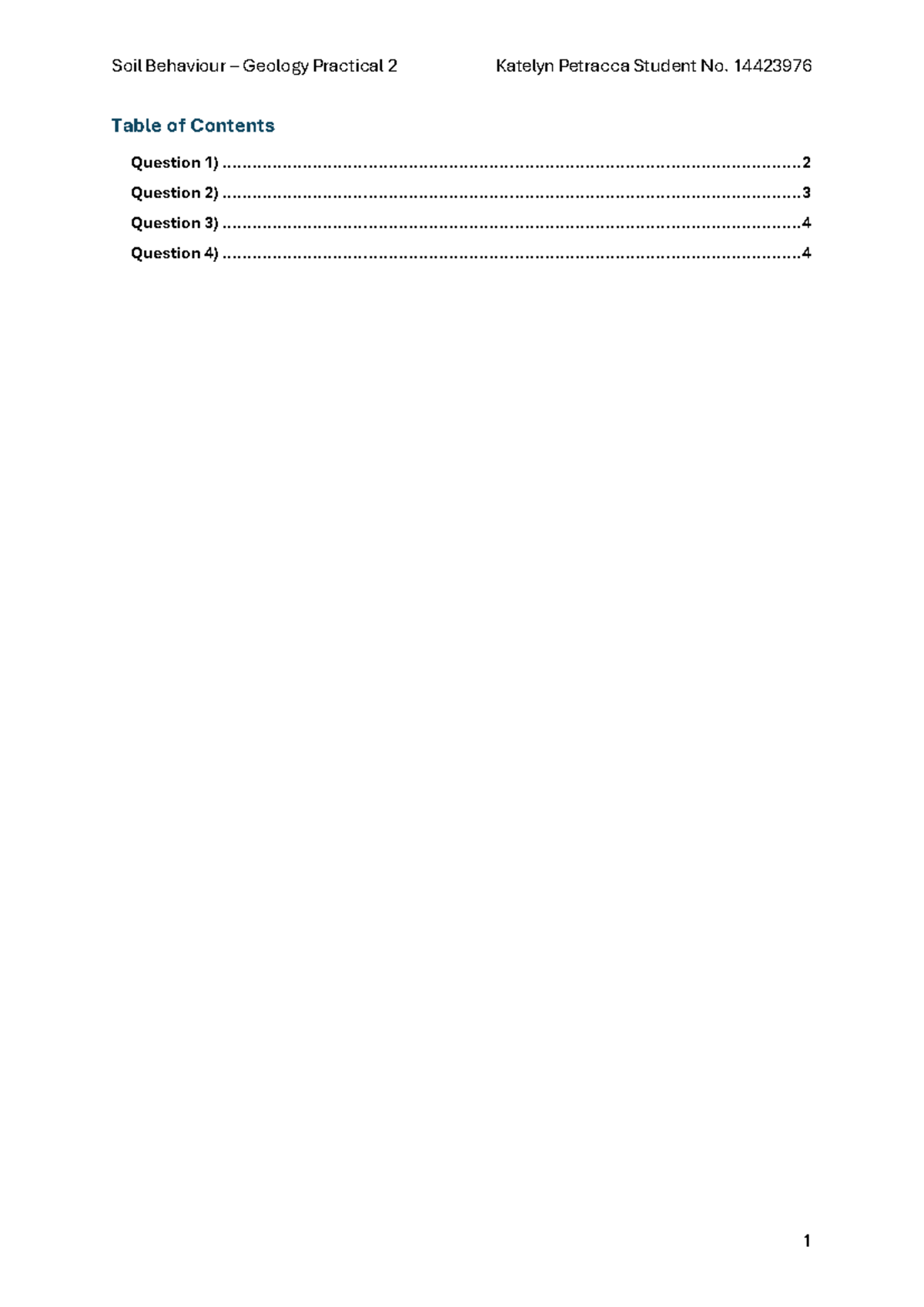 Geology Practical Report 2 - Table of Contents Question 1) Question 2) Question 3) Question 4 ...