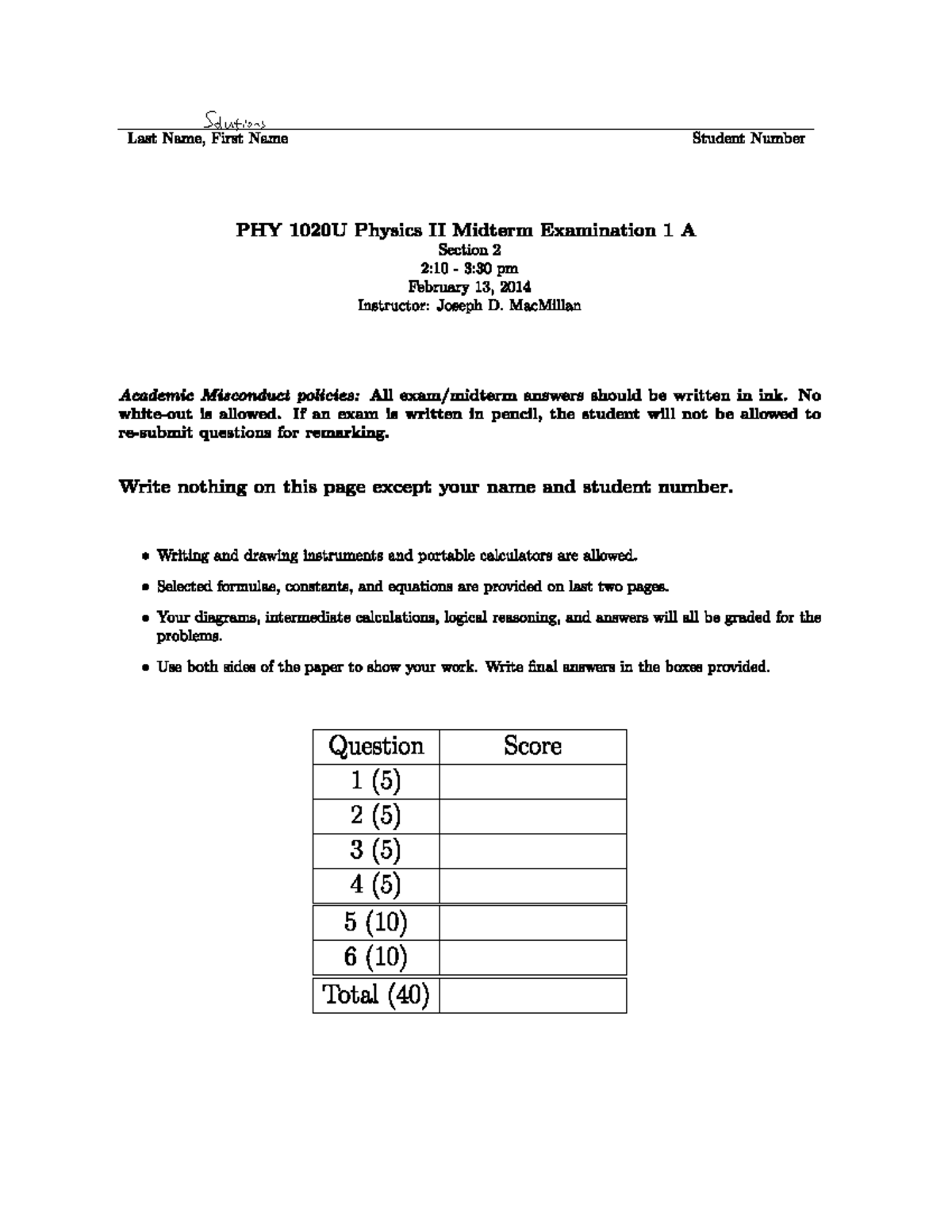 Sample/practice exam 2014, questions and answers - Midterm 1 - Last Name, First Name Student ...