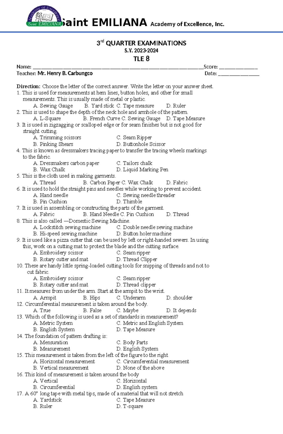 TLE8-3rd Q Exam - N/A - Saint EMILIANA Academy of Excellence, Inc. 3 rd ...