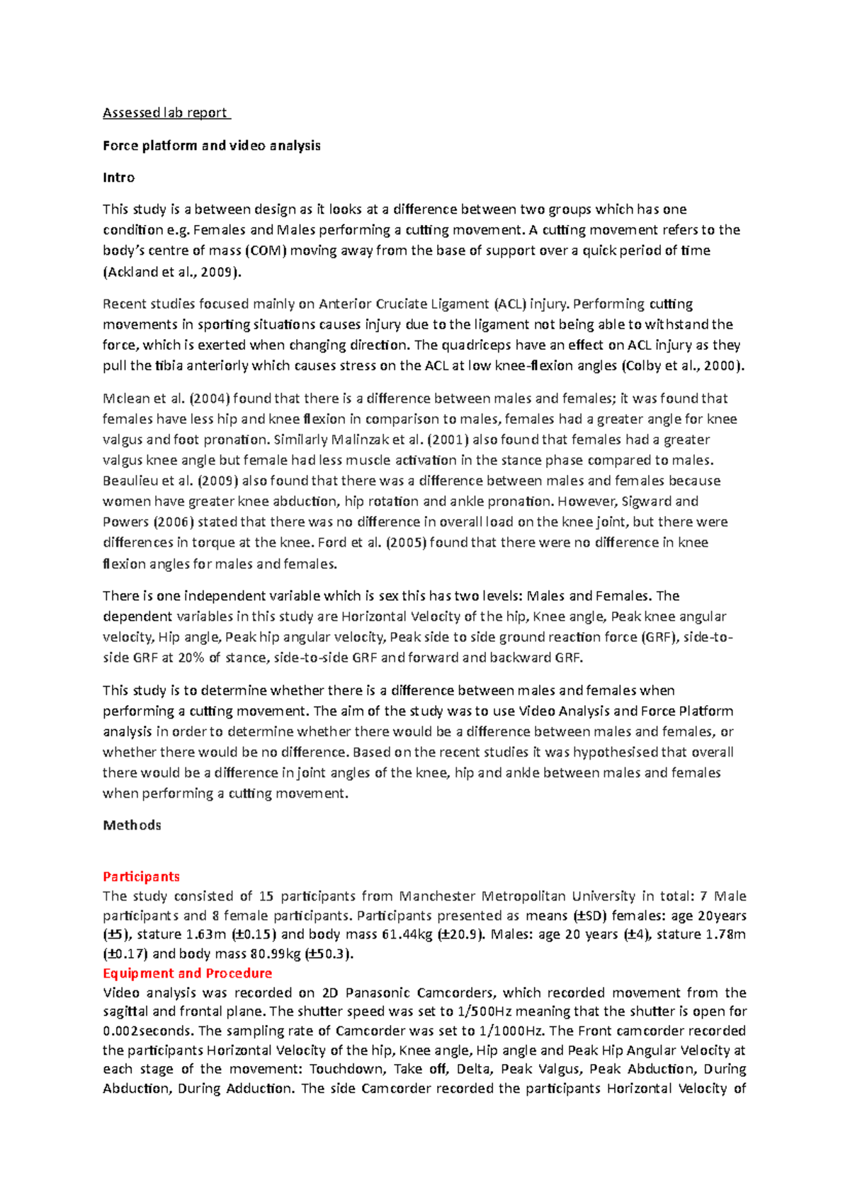 Cutting movement and effects on ACL - Assessed lab report Force ...