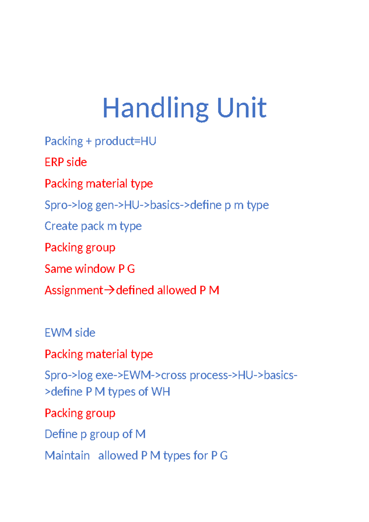 HU - SAP handling unit - Handling Unit Packing + product=HU ERP side Packing material type - Studocu