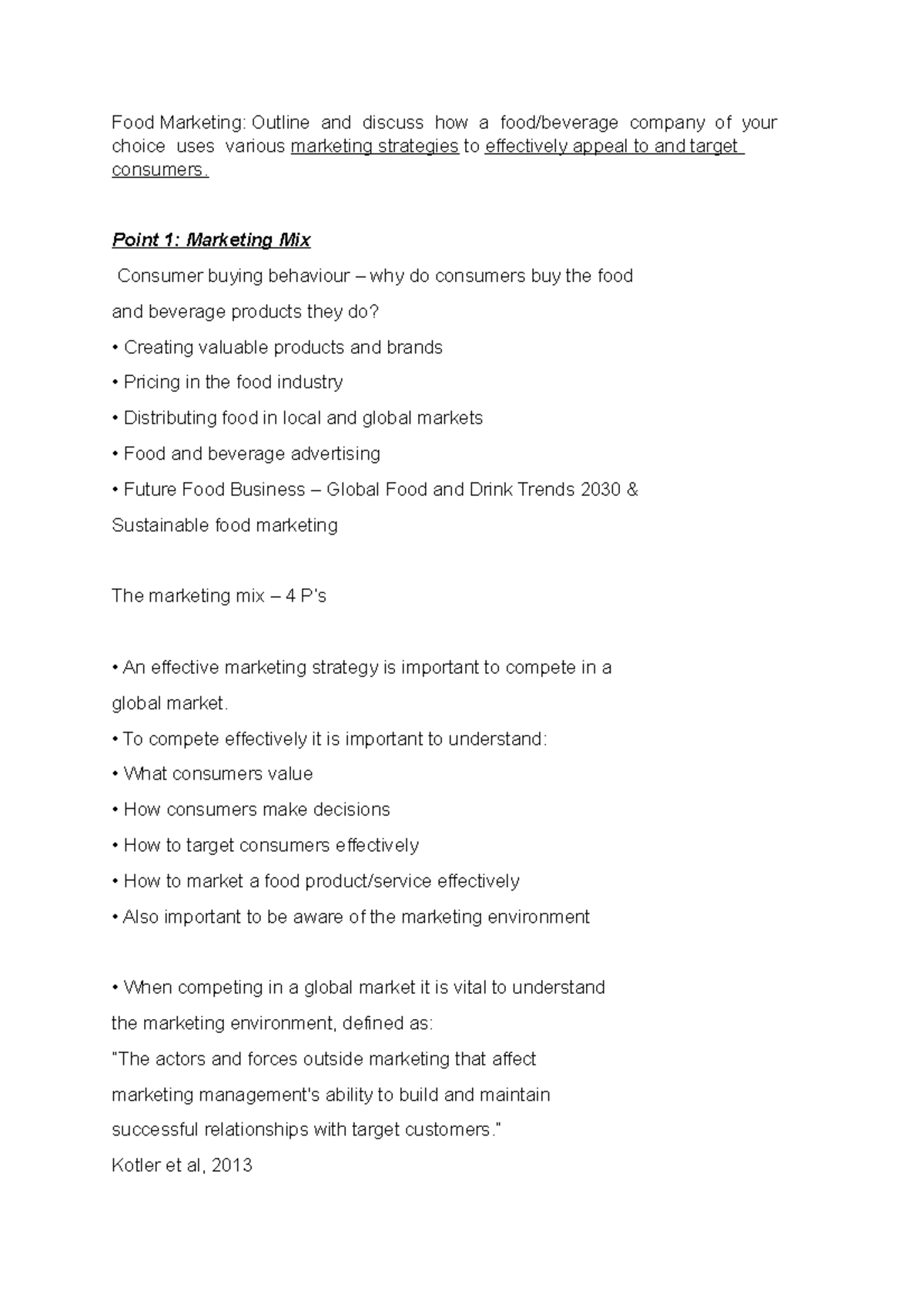 Food Business - Ideas - Food Marketing: Outline and discuss how a food ...