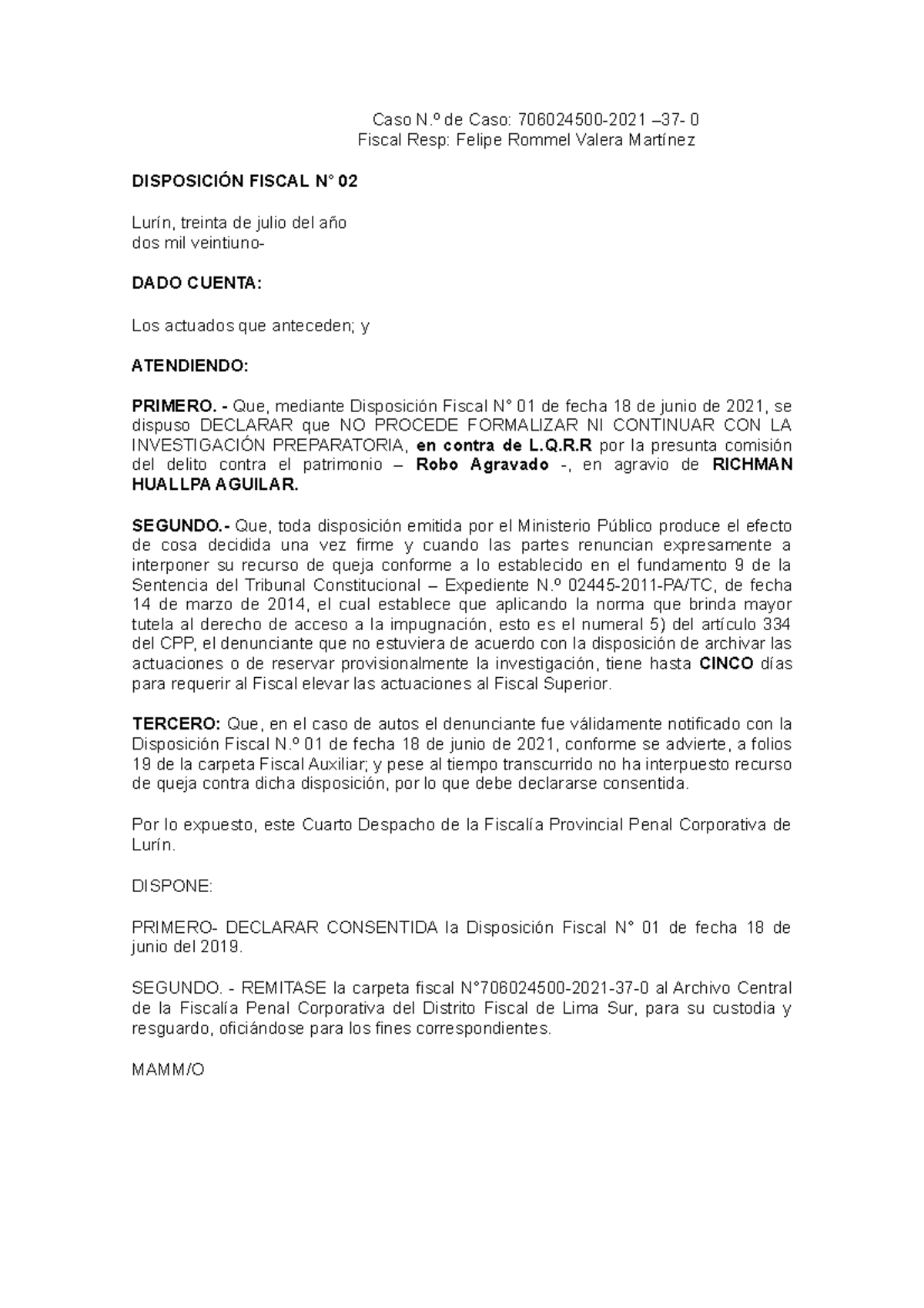 Consentida 37-2021 - Disposición de consentido el archivo - Caso N.º de ...
