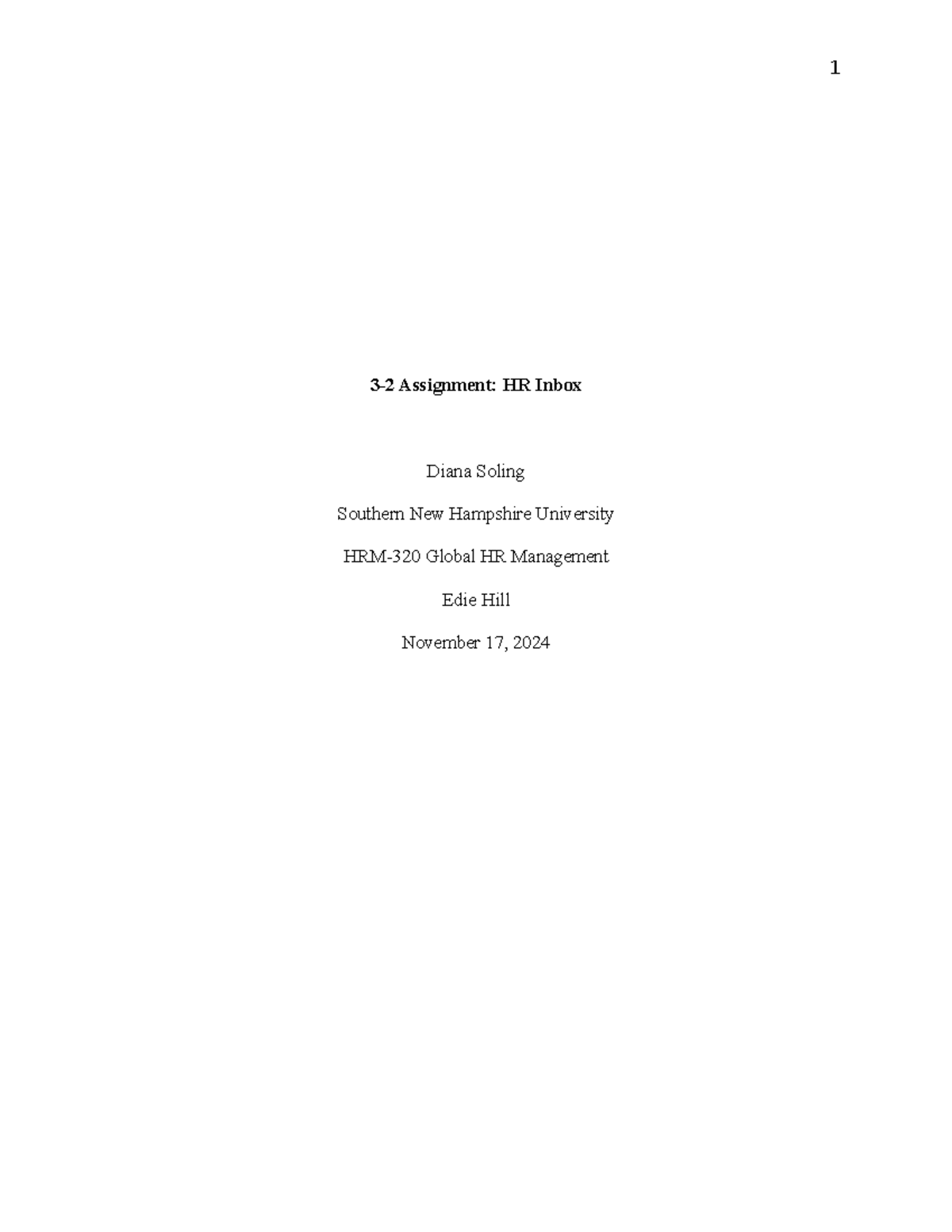 HRM-320 3-2 Assignment HR Inbox - 3-2 Assignment: HR Inbox Diana Soling Southern New Hampshire ...