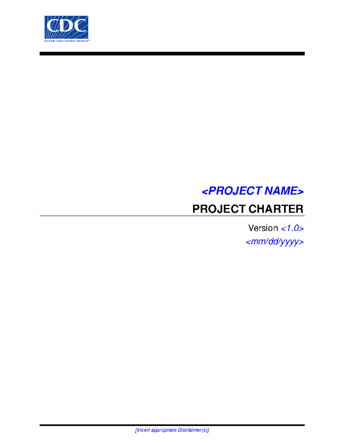 CDC UP Project Charter Template - PROJECT CHARTER Version Page 2 of 15 ...