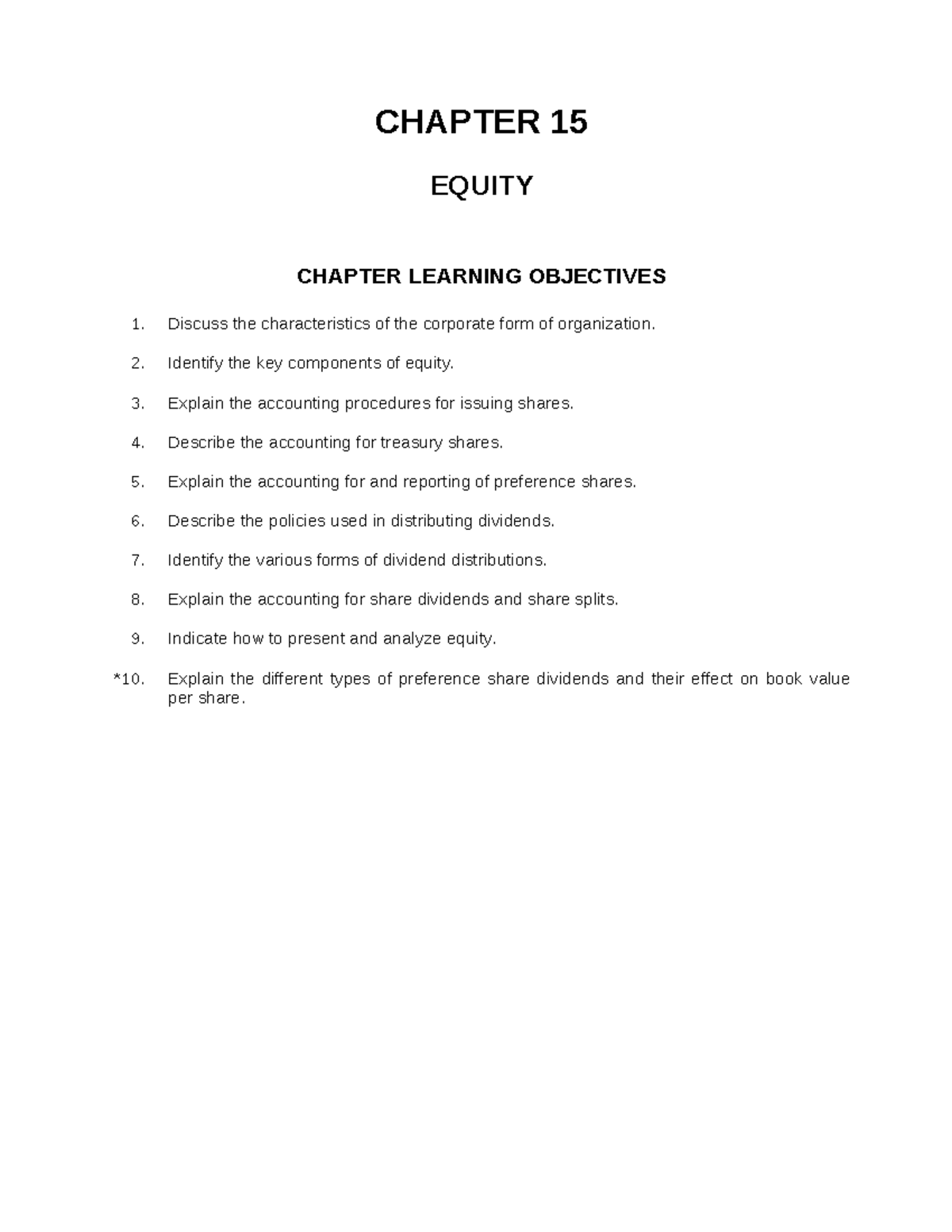 Ch15 Equity - CHAPTER 15 EQUITY CHAPTER LEARNING OBJECTIVES Discuss the ...