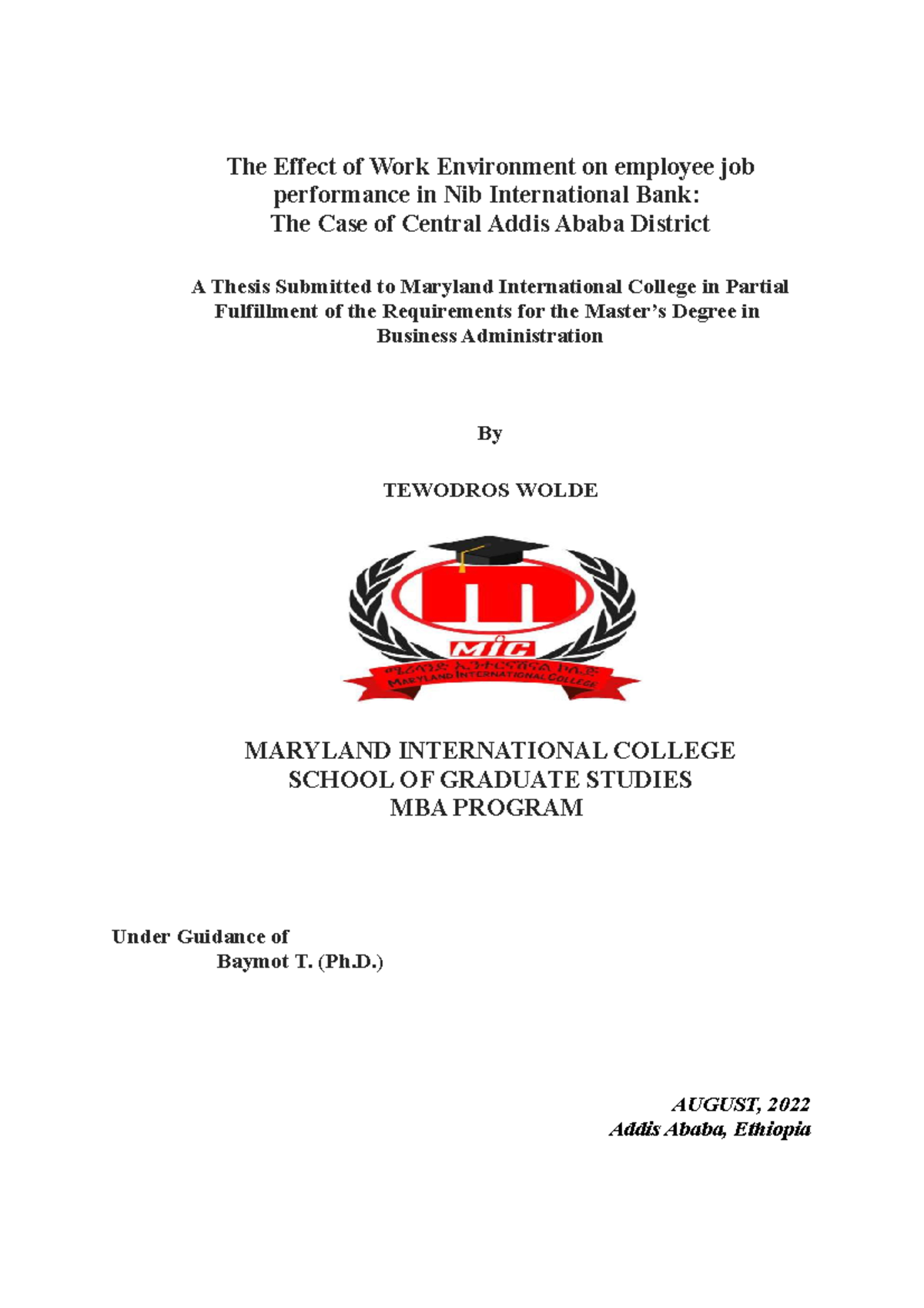 TWDR - It is a project work - The Effect of Work Environment on employee job performance in Nib ...