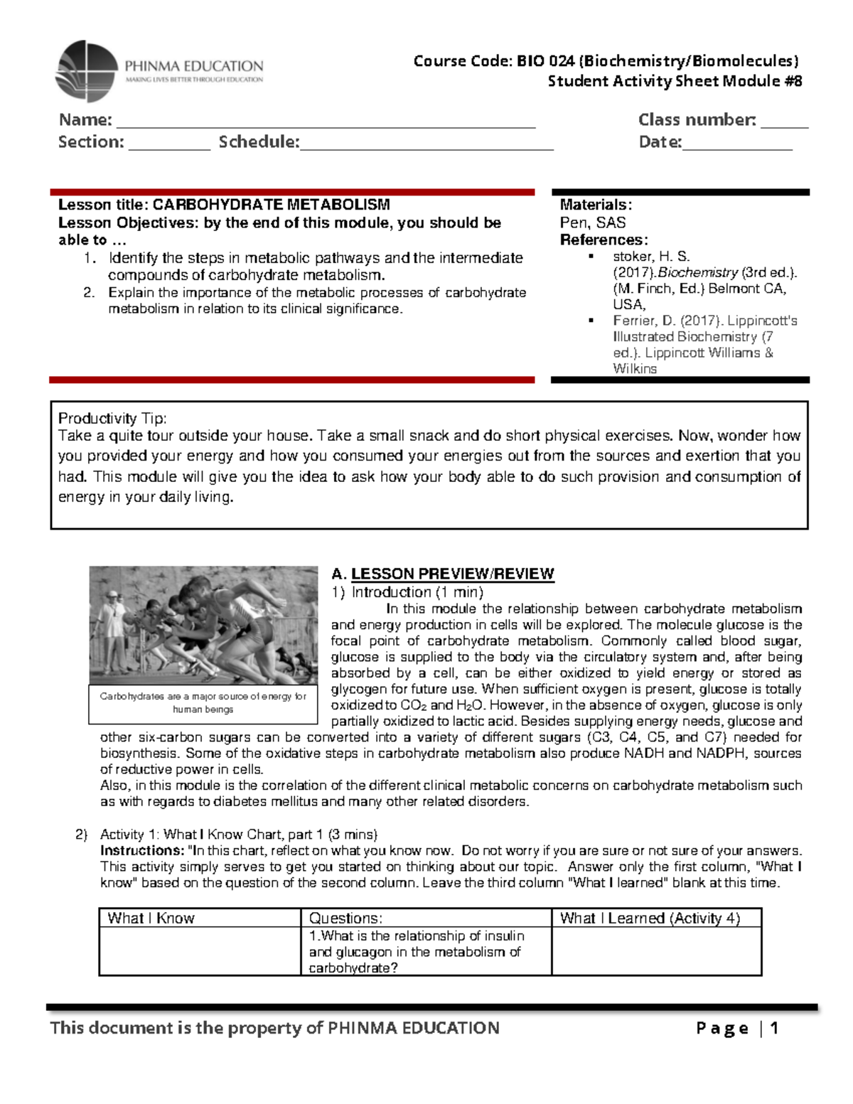 SAS for Biochemistry BIO 024 Module 8 - Student Activity Sheet Module Name: - Studocu