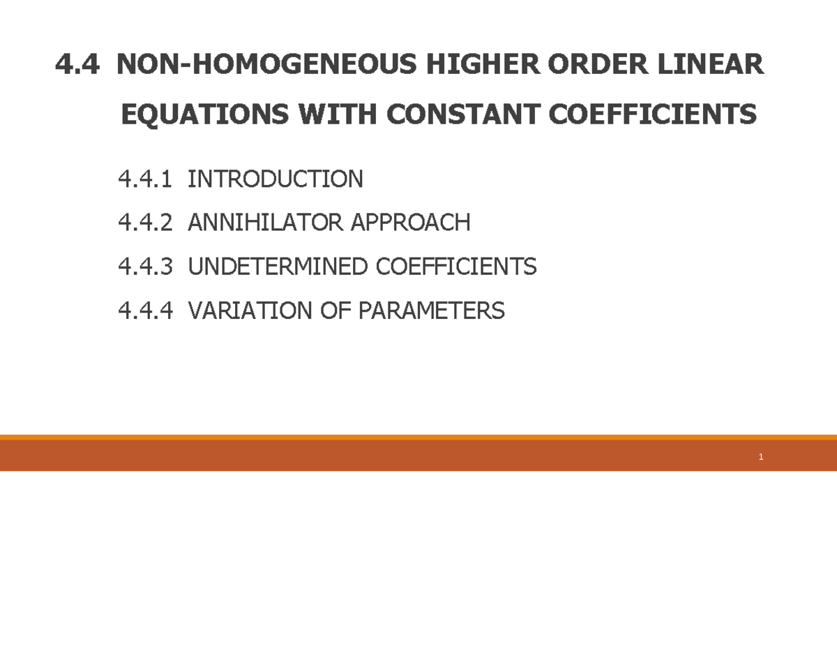 MAT522 Chapter 4.4 Non-Homogeneous Higher Order d.e with Constant Coefficients - 4 NON ...