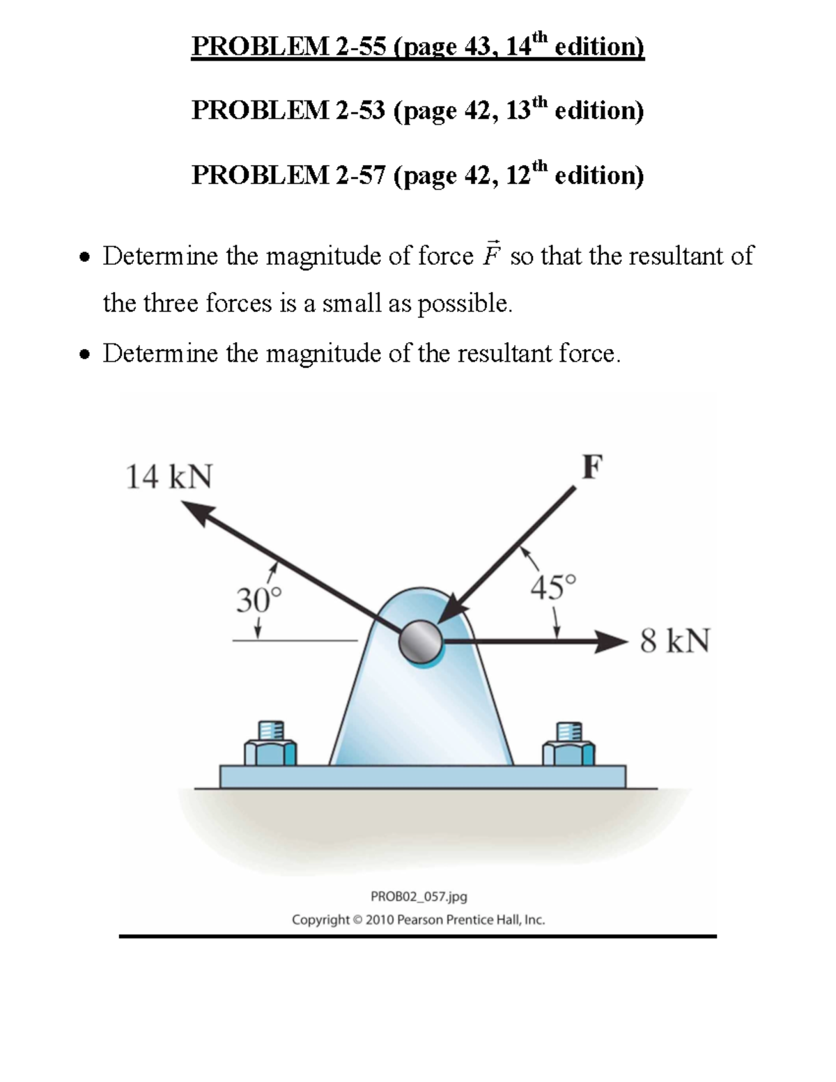 Week 1 additional notes - PROBLEM 2-55 (page 43, 14 th edition) PROBLEM ...