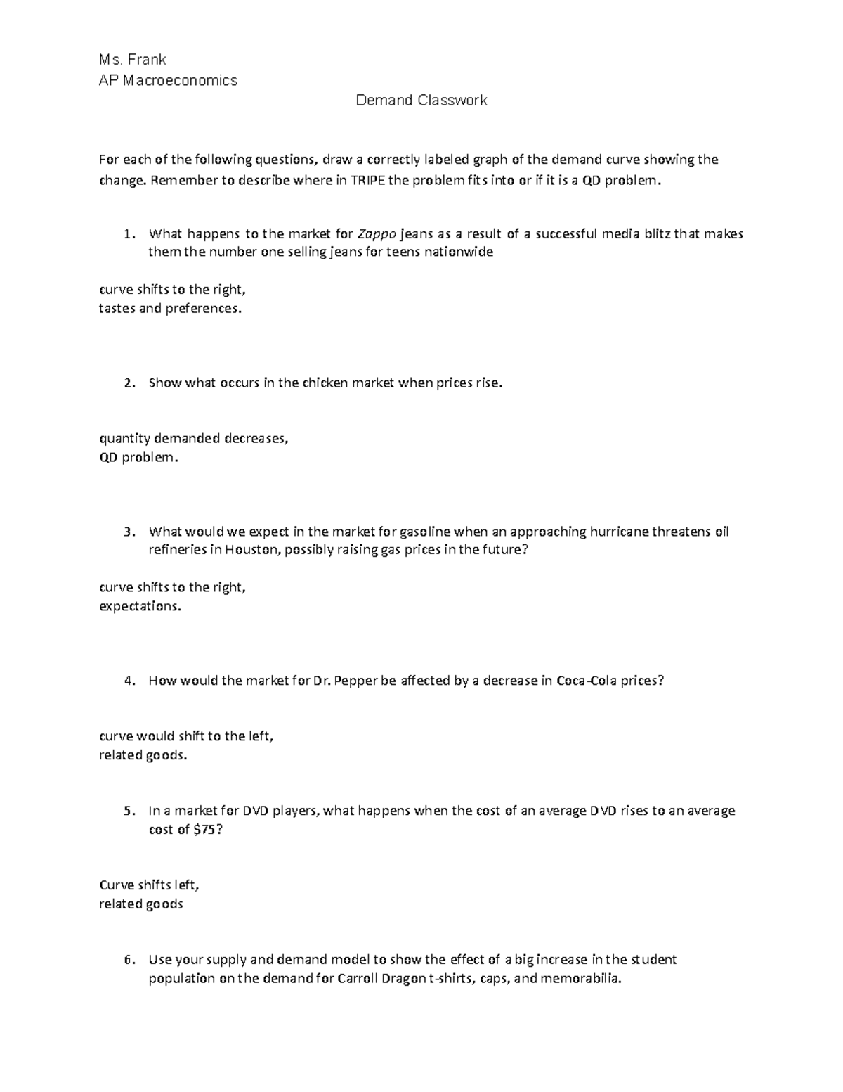 Demand Classwork - asd - AP Macroeconomics Demand Classwork For each of ...